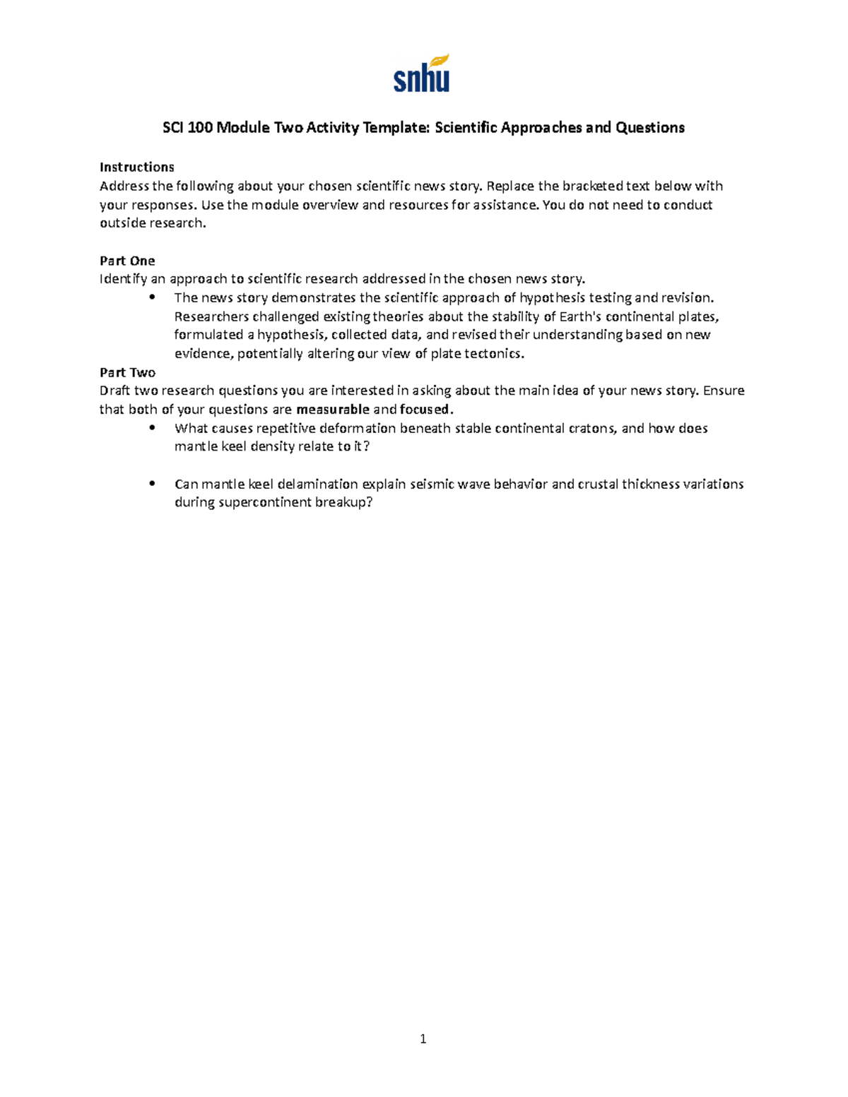 SCI 100 Module Two Activity Template - Replace the bracketed text below with your responses. Use ...