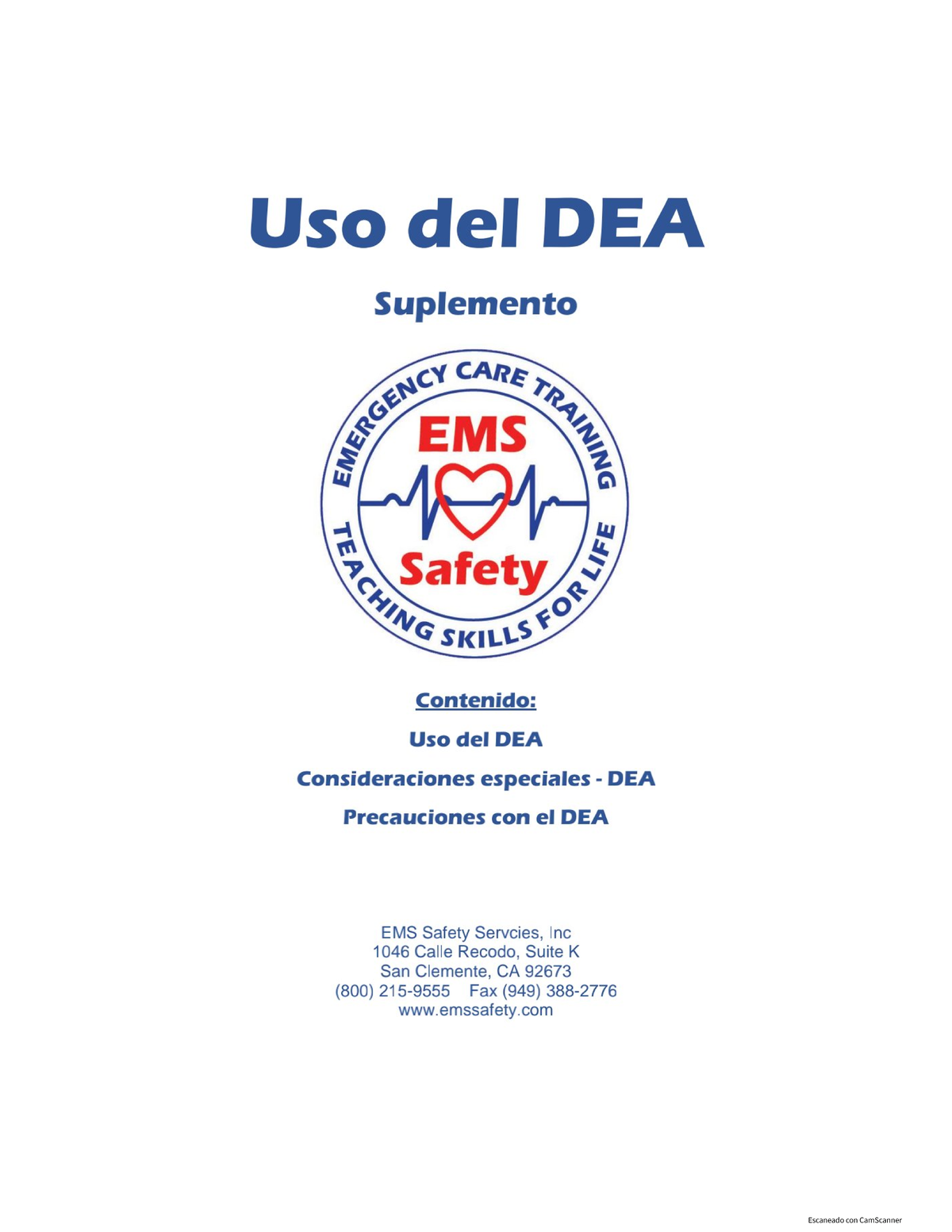Spanish-AED-Supplement 6-19-14 - Uso del DEA Suplemento CARE DEPARTMENT EMS SKILLSFO Contenido ...