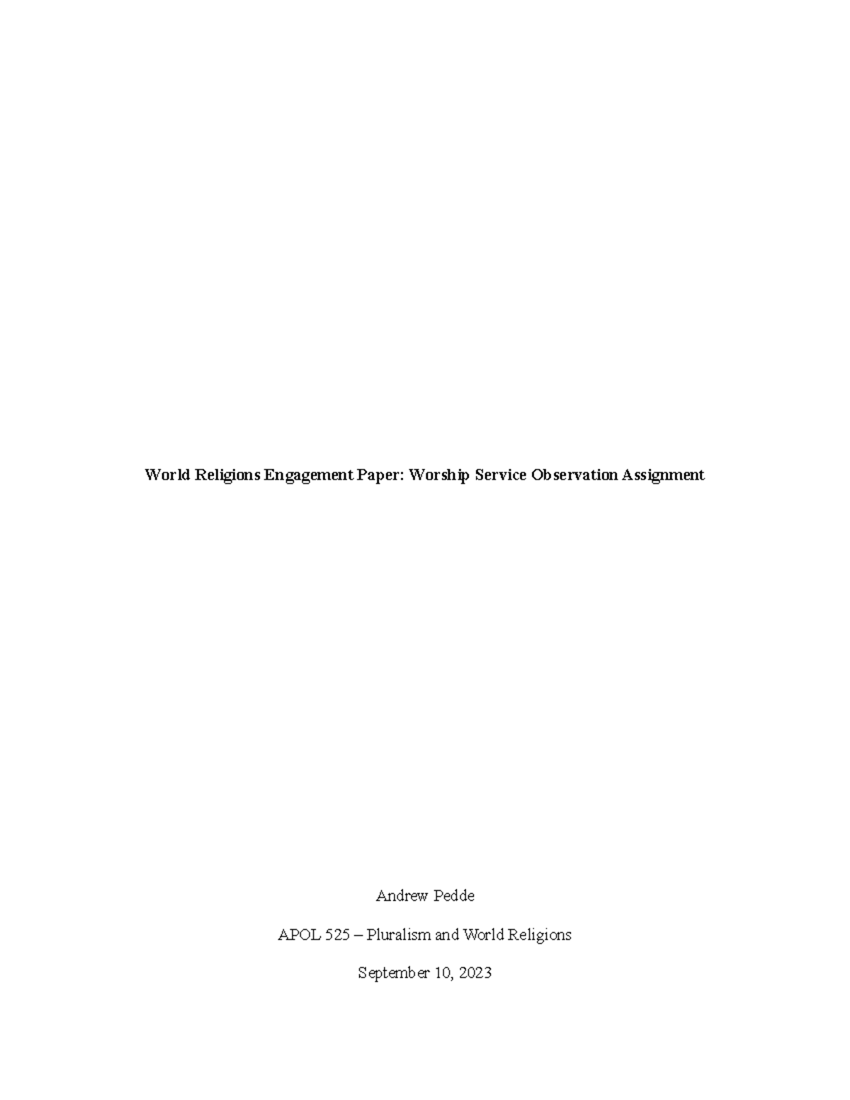 APOL 525-World Religions Engagement Paper - World Religions Engagement ...