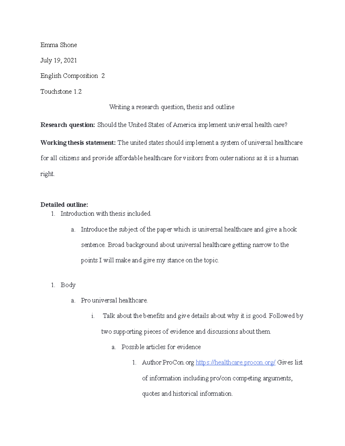 Toutchstone 1.2 sofia - Emma Shone July 19, 2021 English Composition 2 ...