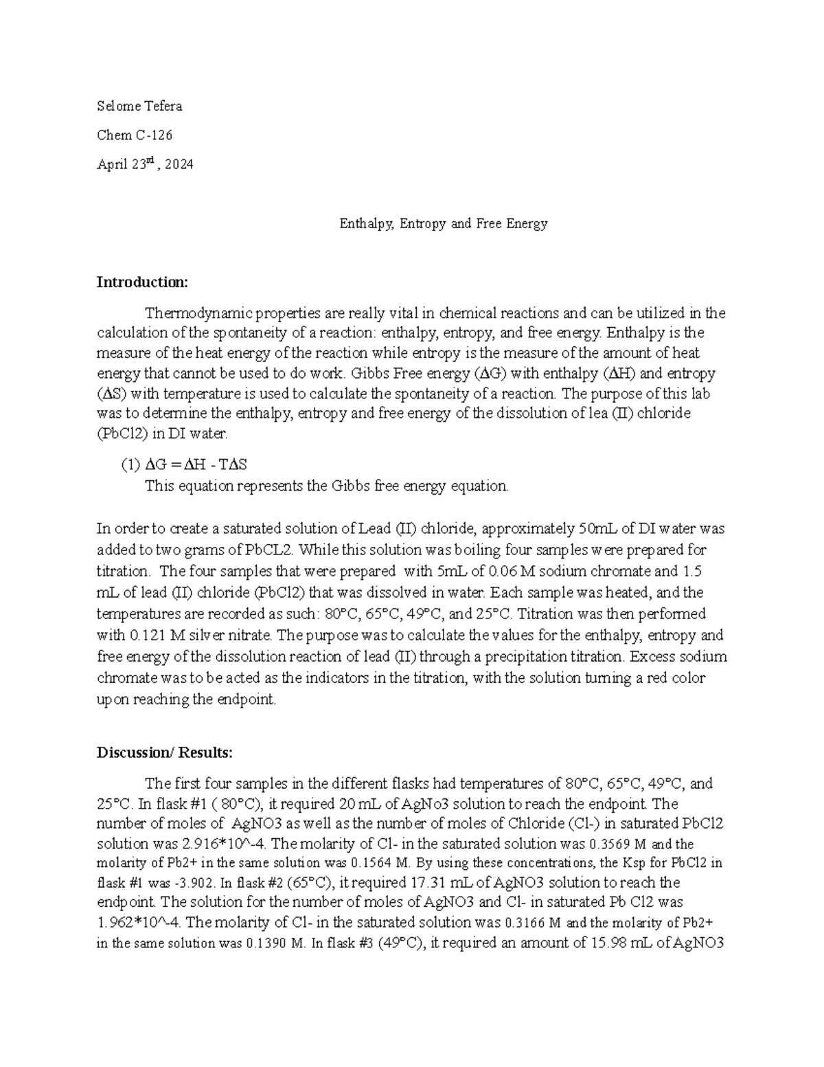 Free Energy lab report - lab - Selome Tefera Chem C- April 23rd , 2024 ...