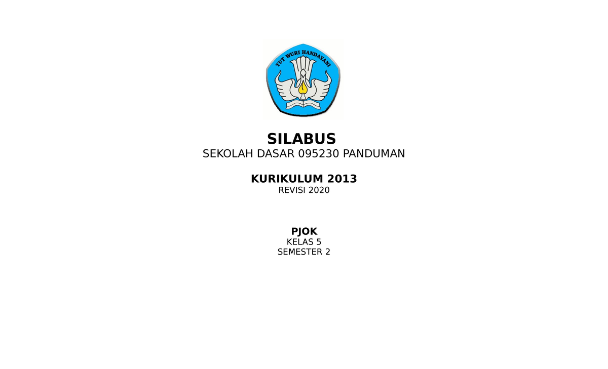 Silabus PJOK 5 Sem 2 - SILABUS SEKOLAH DASAR 095230 PANDUMAN KURIKULUM ...