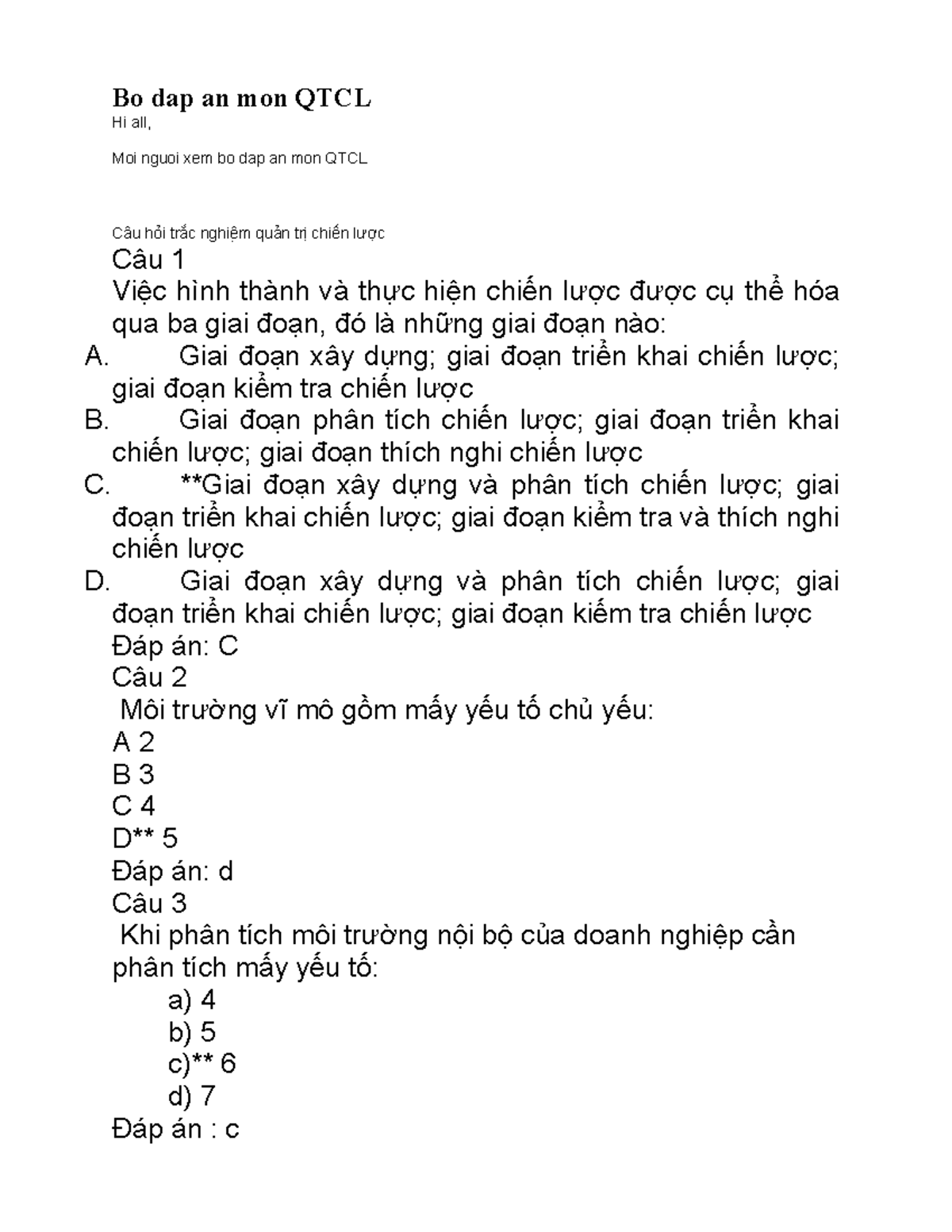 Bo dap an mon QTCL - qtcl - Bo dap an mon QTCL Hi all, Moi nguoi xem bo dap an mon QTCL Câu hỏi ...