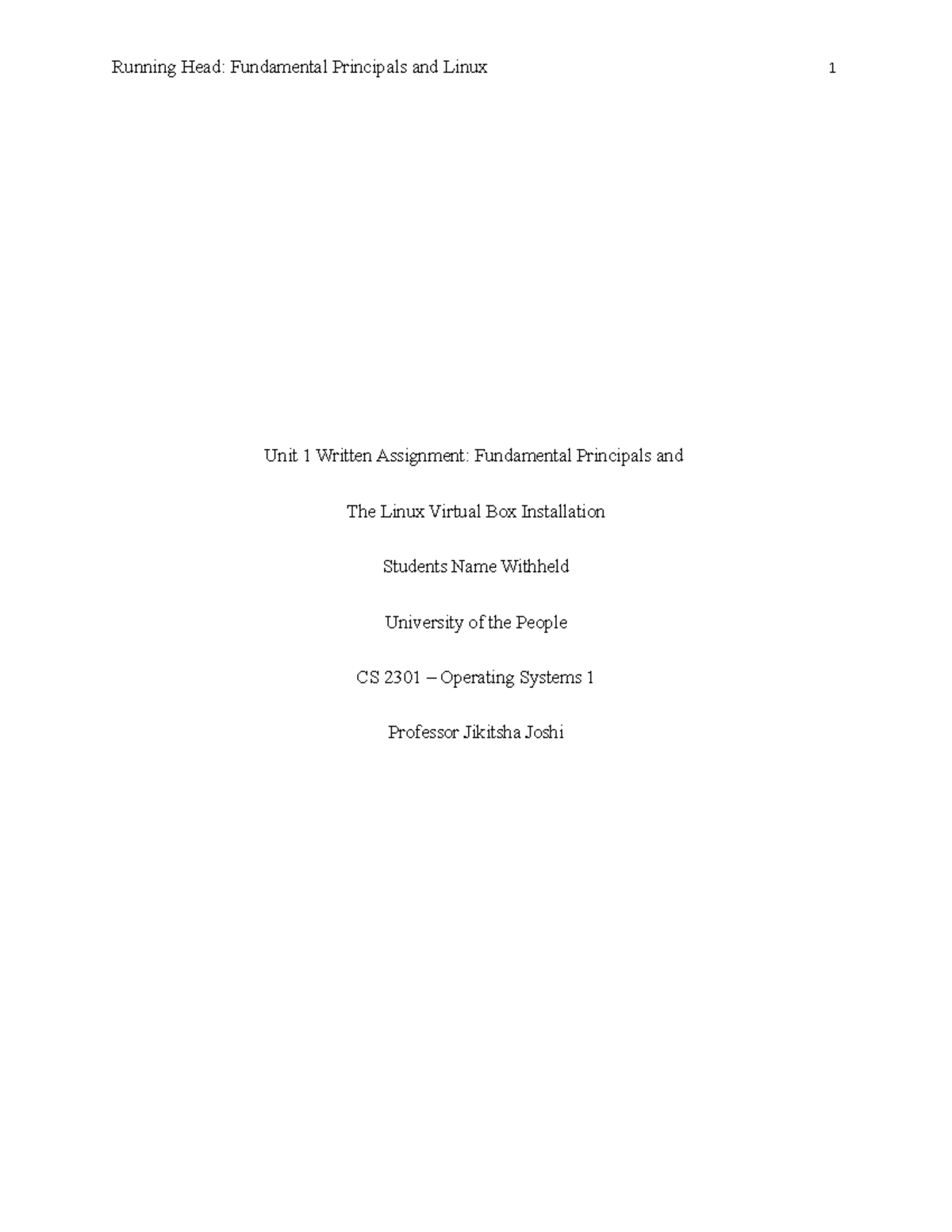 Cs2301 To Assess Written Assignment Unit 1 Unit 1 Written Assignment Fundamental Principals