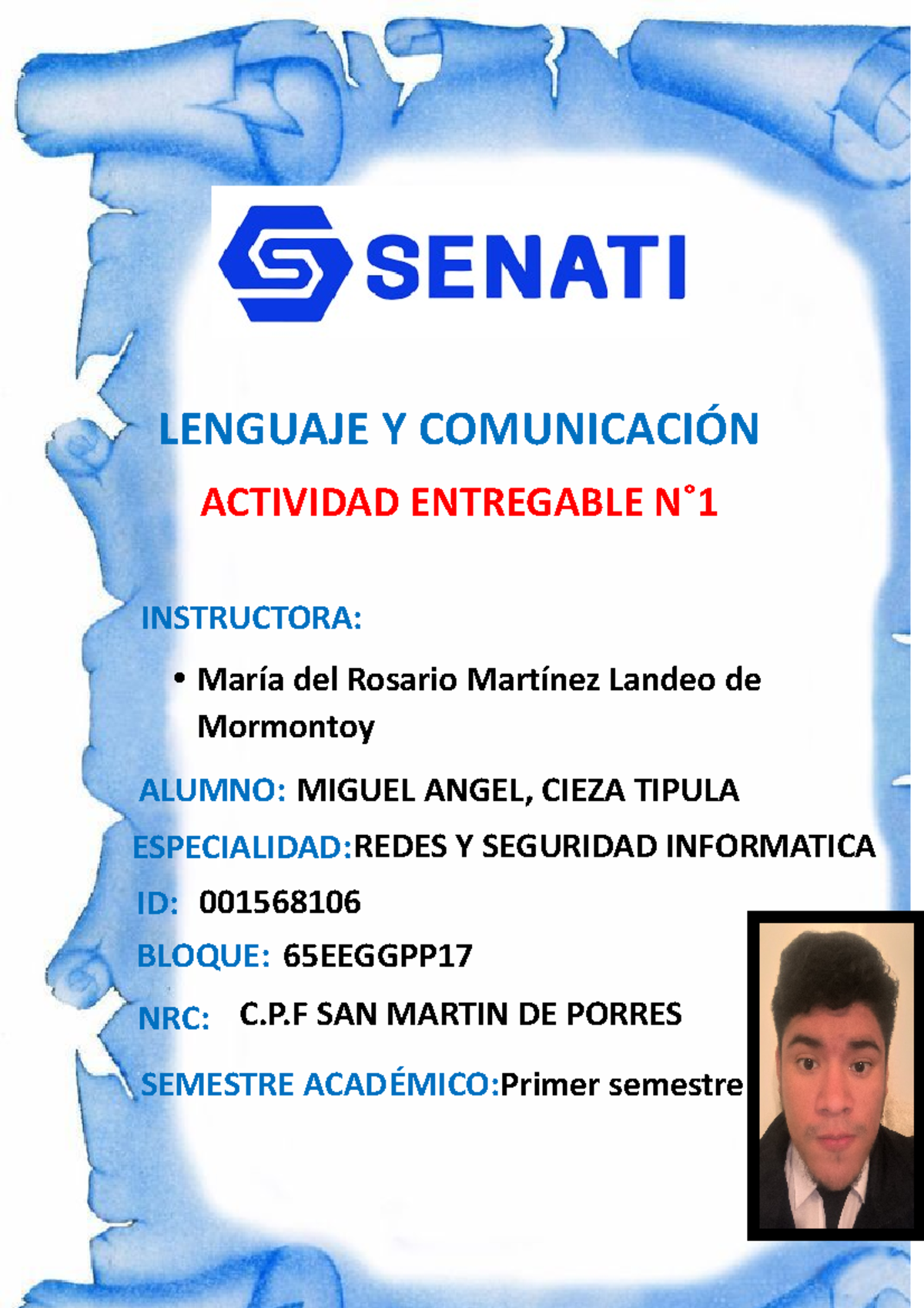 Pautas PARA LA Actividad Entregable N˚ 1 - LENGUAJE Y COMUNICACIÓN ACTIVIDAD ENTREGABLE N ̊ ...