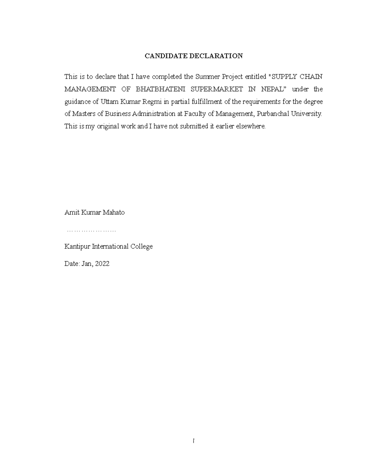 Candidate Declaration - CANDIDATE DECLARATION This is to declare that I ...