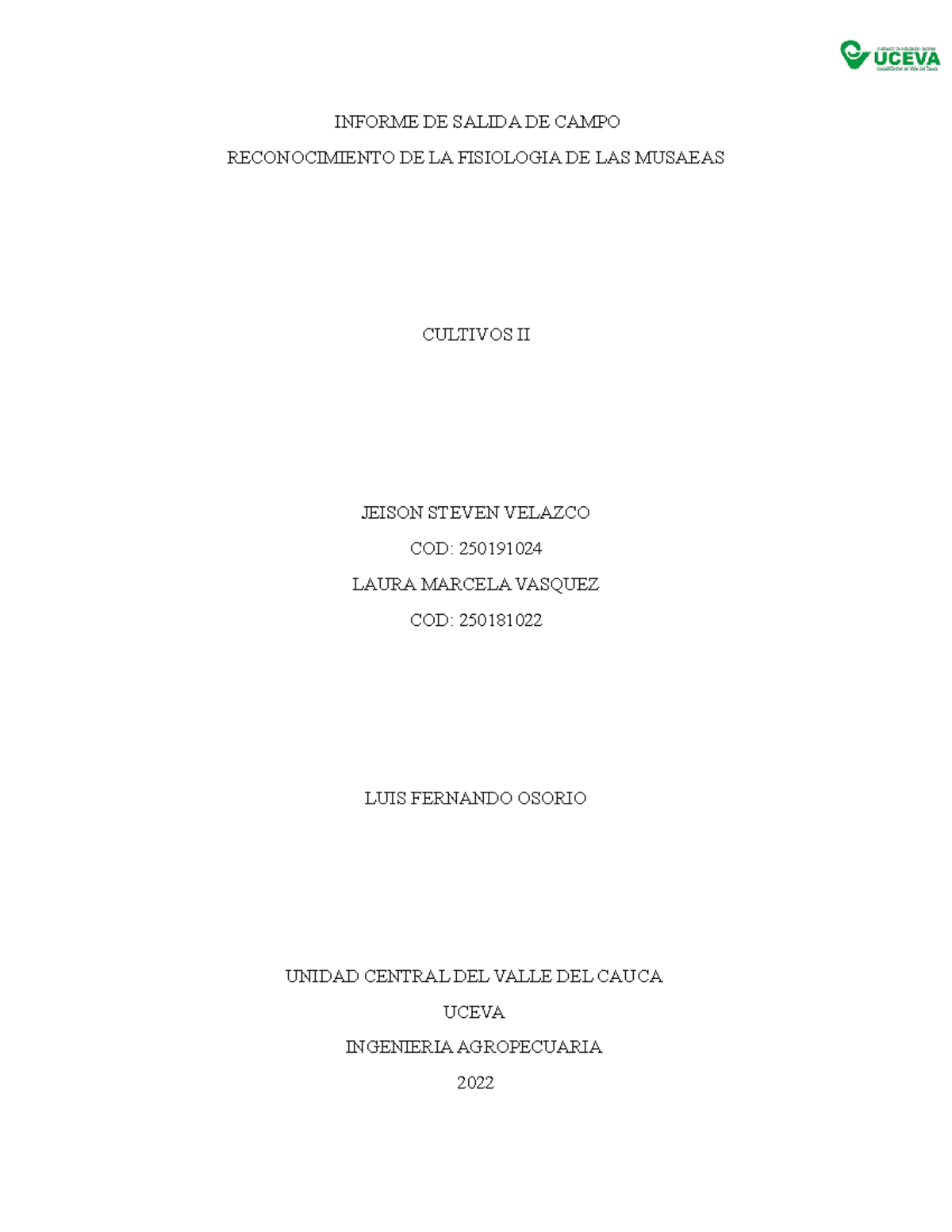 Musáceas - musaceas - INFORME DE SALIDA DE CAMPO RECONOCIMIENTO DE LA ...