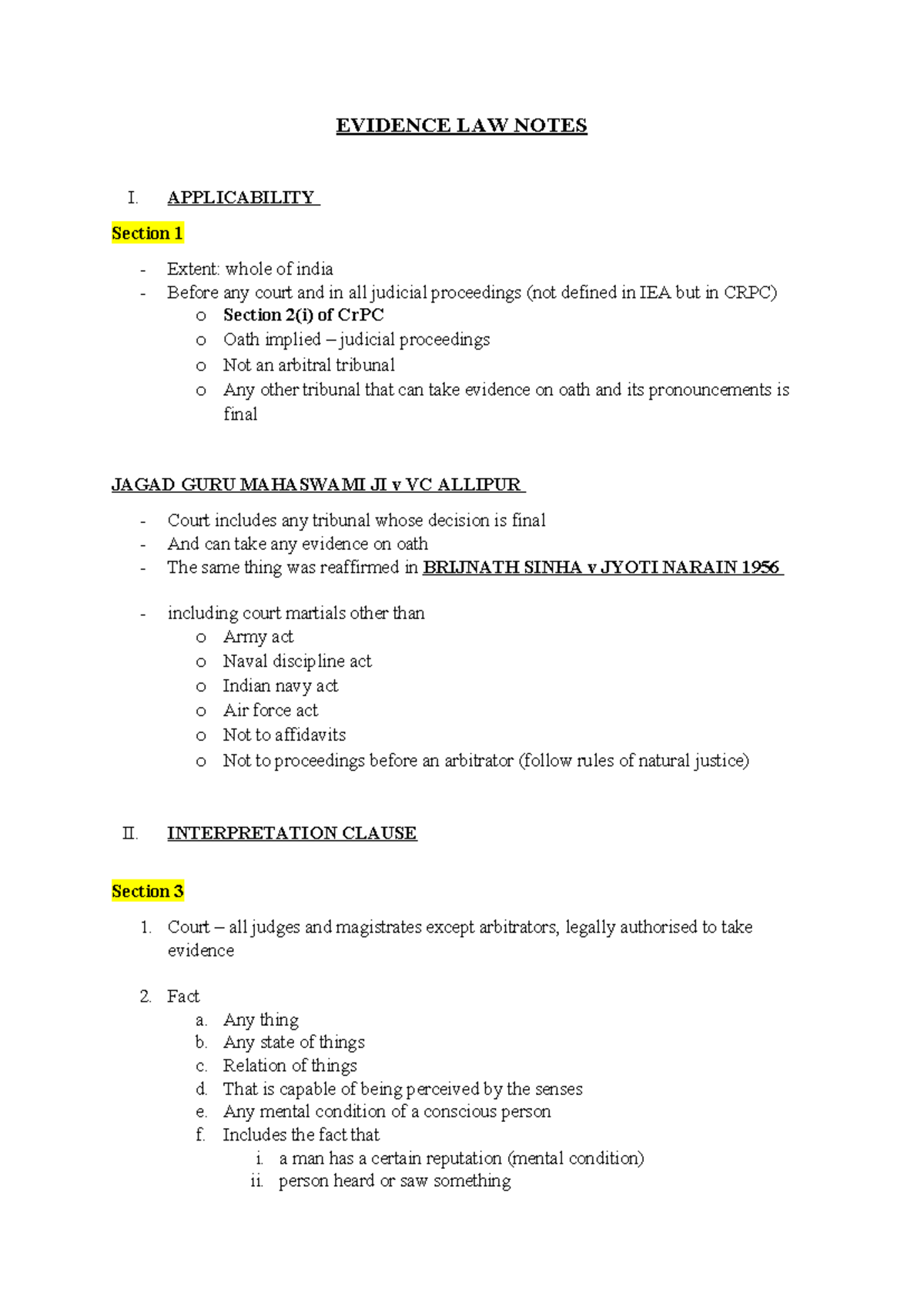 0 Notes - EVIDENCE LAW NOTES I. APPLICABILITY Section 1 - Extent: whole ...