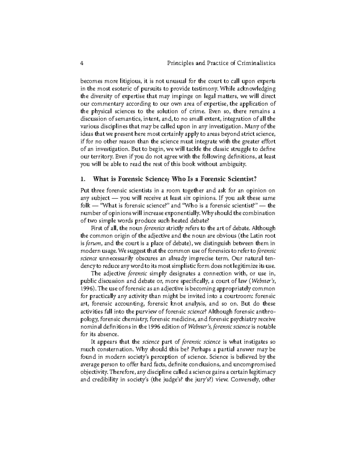 Forensic Science -1 - 4 Principles and Practice of Criminalistics ...