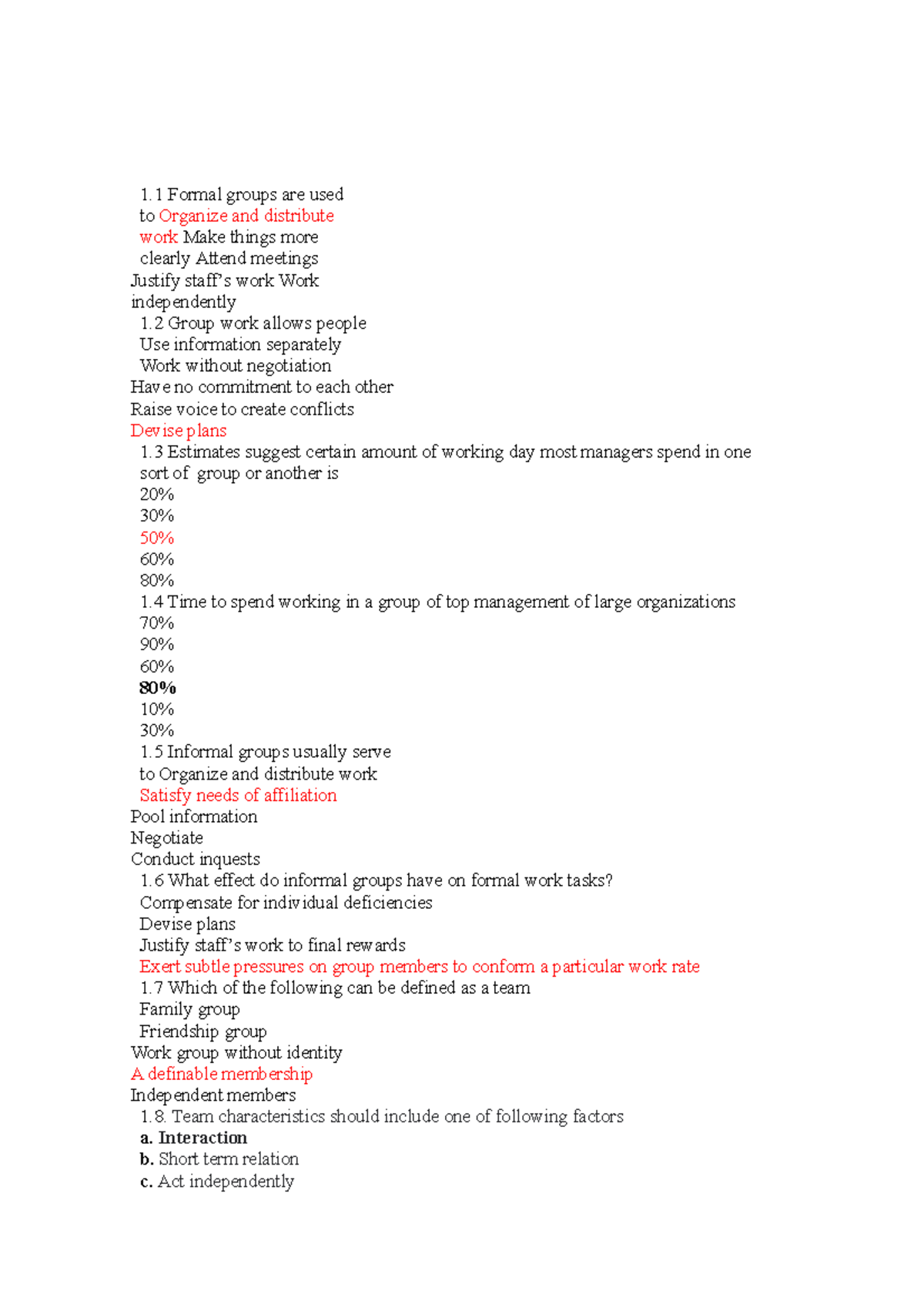 QUIZ SSG104 - 1 Formal groups are used to Organize and distribute work ...