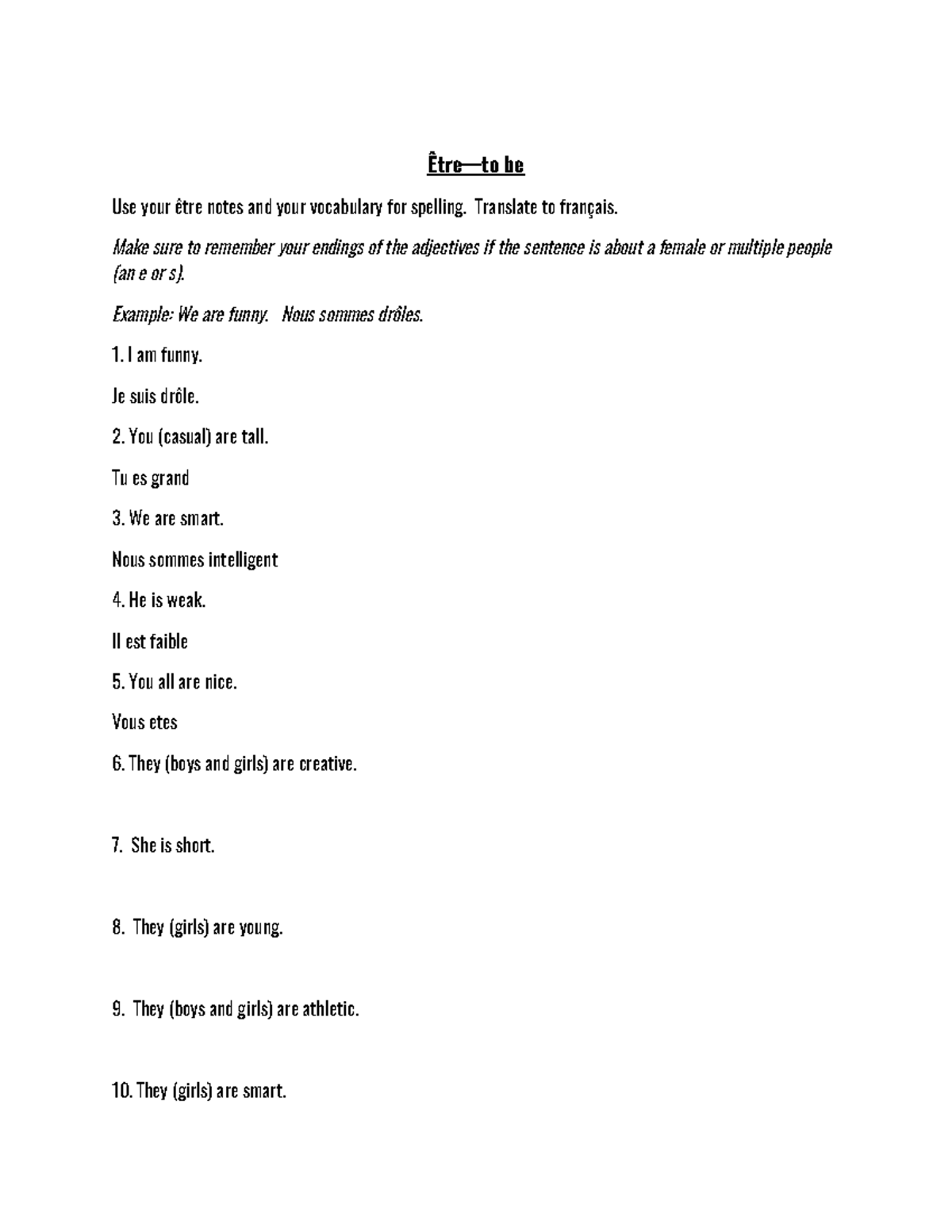 Copy of être and adjectives - Être—to be Use your être notes and your ...