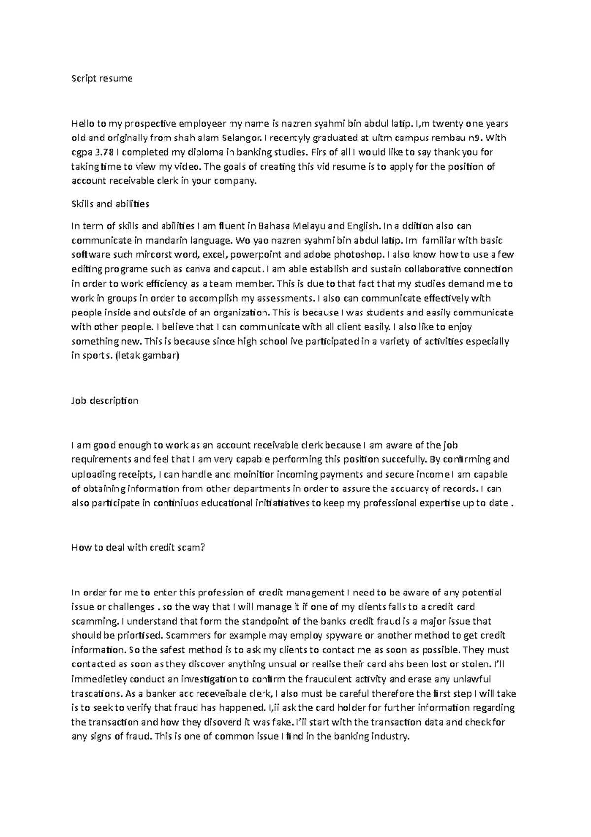 Script resume 2022 - Script resume Hello to my prospective employeer my ...