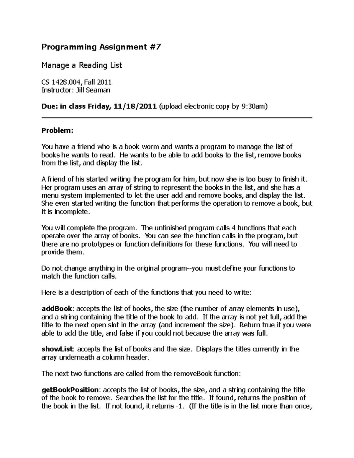 Assignment - 7 - Programming Assignment Manage a Reading List CS 1428, Fall 2011 Instructor ...