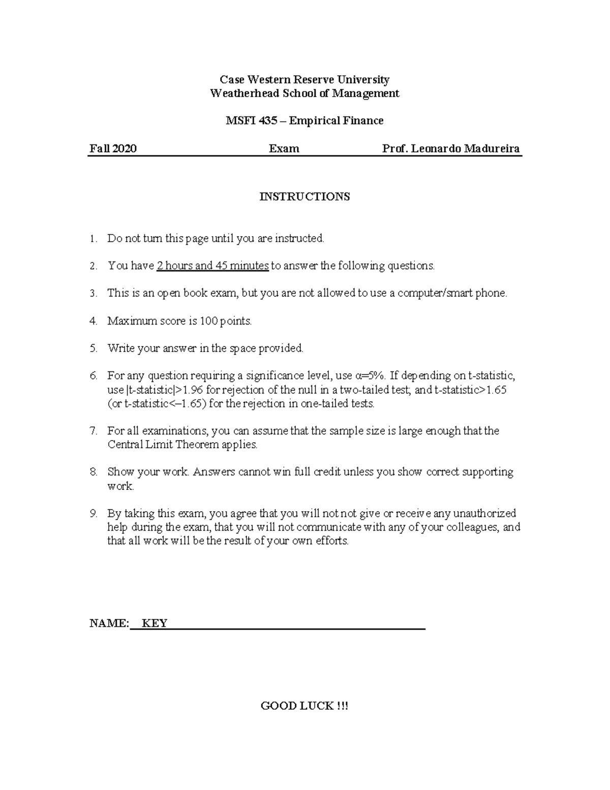 MSFI 435 Fall 2020 Exam Solutions - Case Western Reserve University ...