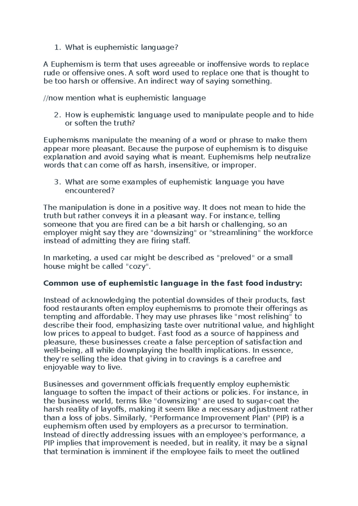 Euphemism assignment 1 - What is euphemistic language? A Euphemism is term that uses agreeable ...