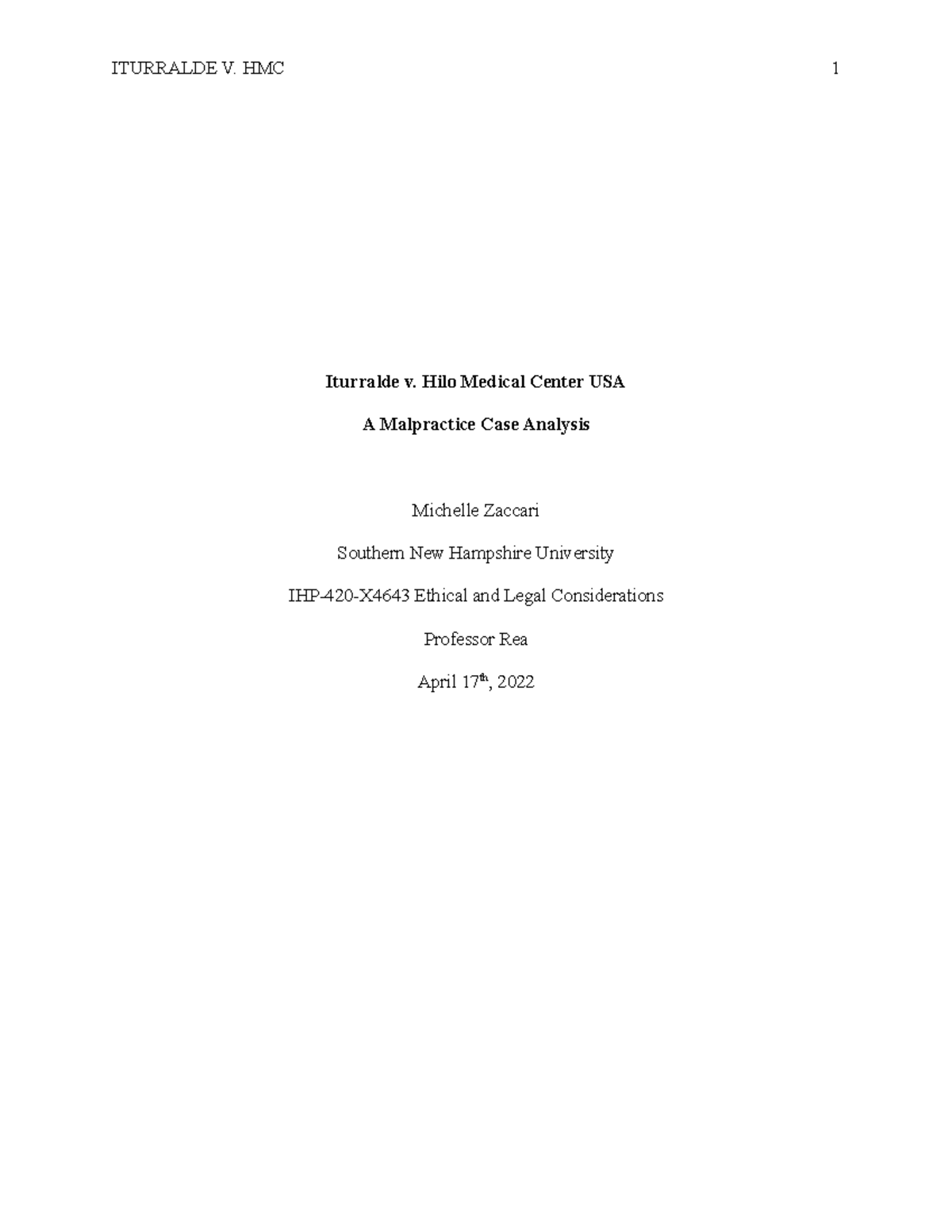 M. Zaccari - Final Project - A Malpractice Case Analysis - Iturralde v. Hilo Medical Center USA ...