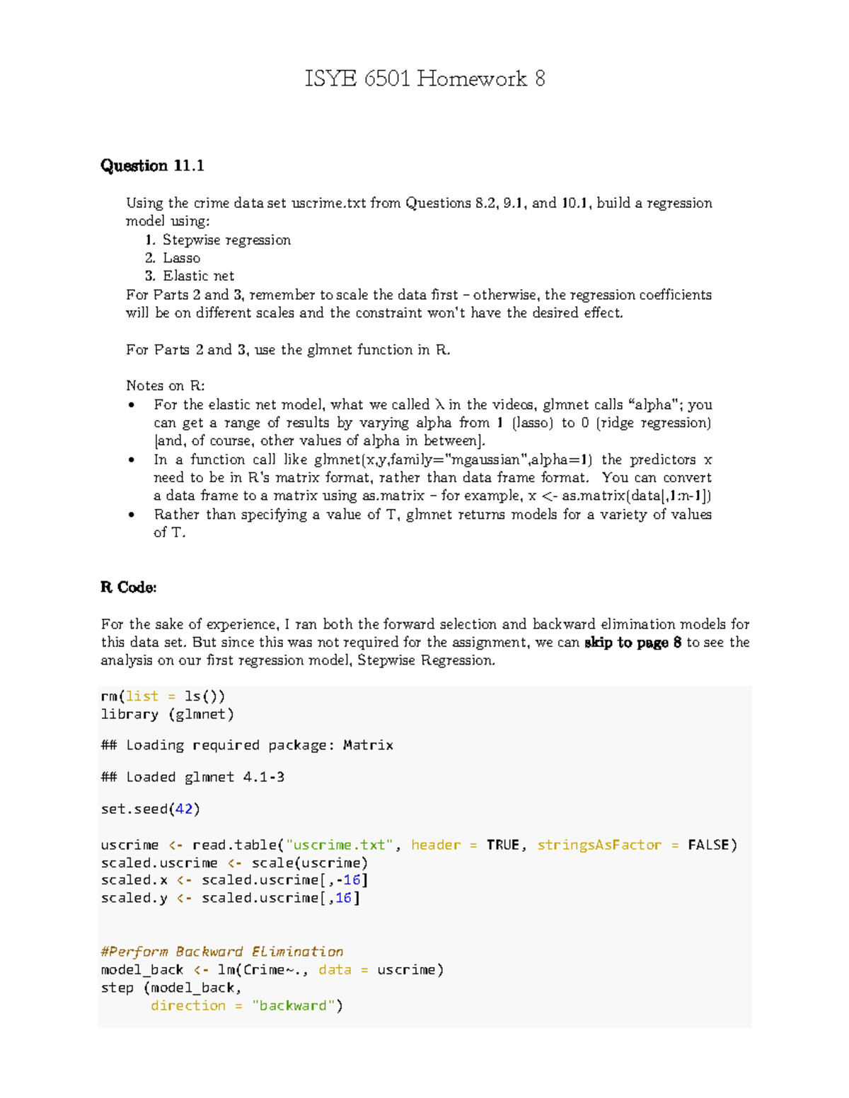 Homework Week 8 - Week 8 HW - ISYE 6501 Homework 8 Question 11. Using ...