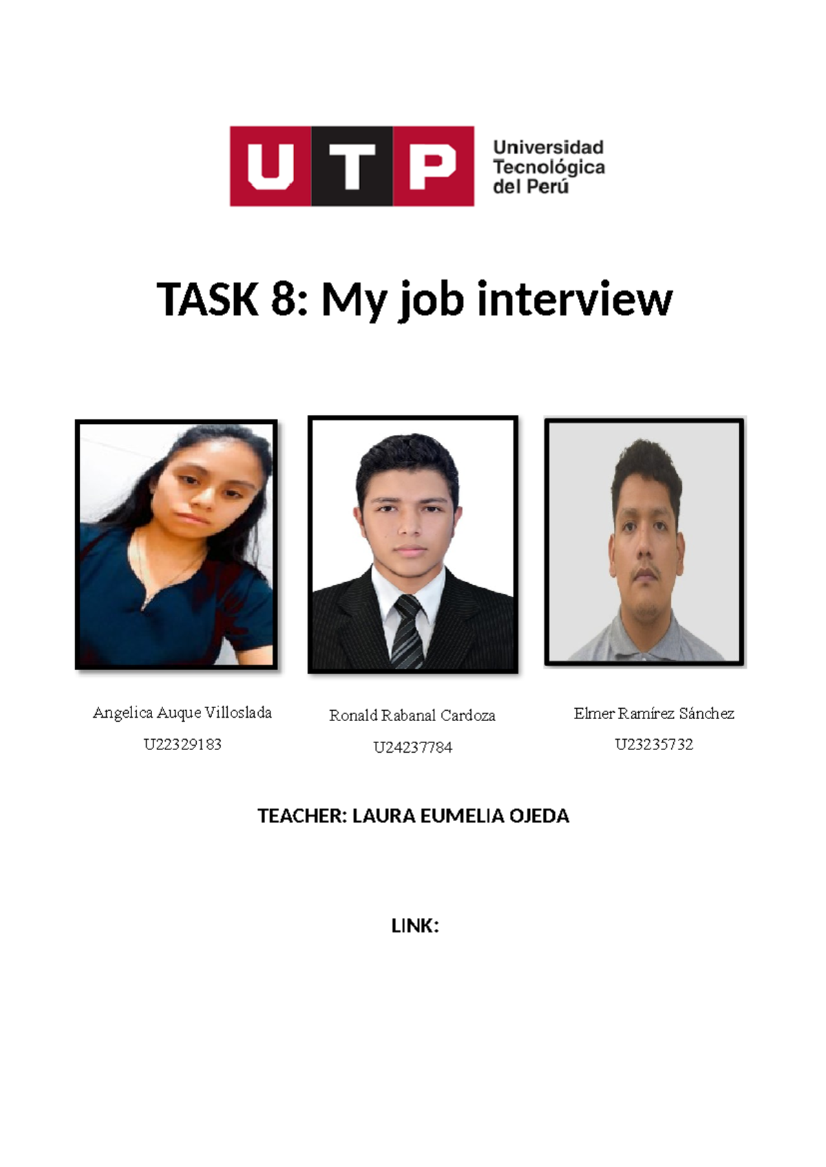 Ingles 3 - semana 8 - Ingles III - TASK 8: My job interview TEACHER: LAURA EUMELIA OJEDA LINK ...