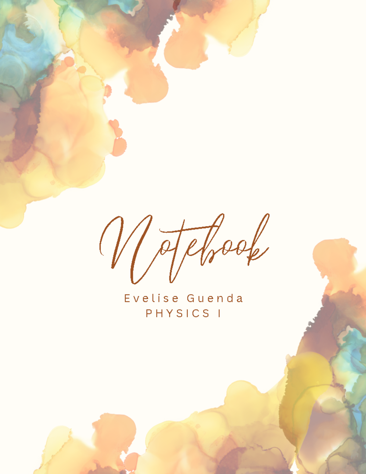 Physics I - Notes - Notebook E v e l i s e G u e n d a P H Y S I C S I ...