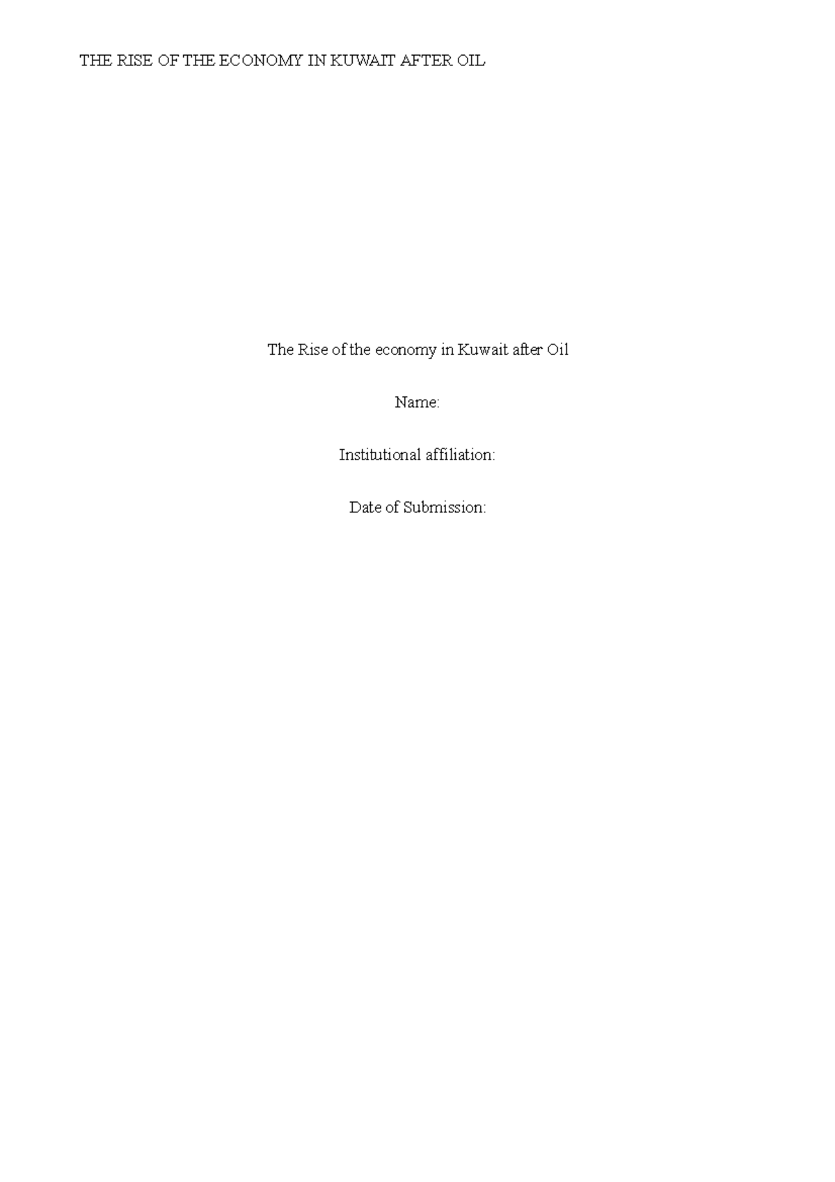 For Abdullah Al Mousa - end of term essay - THE RISE OF THE ECONOMY IN ...