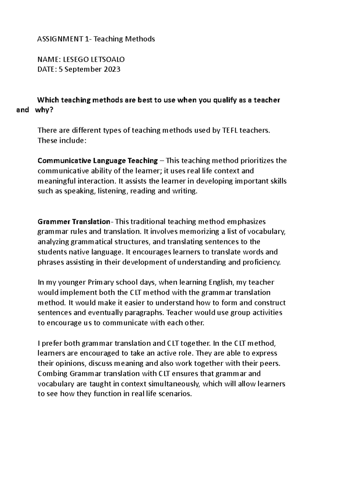 TEFL Assignment 1 - ASSIGNMENT 1- Teaching Methods NAME: LESEGO ...