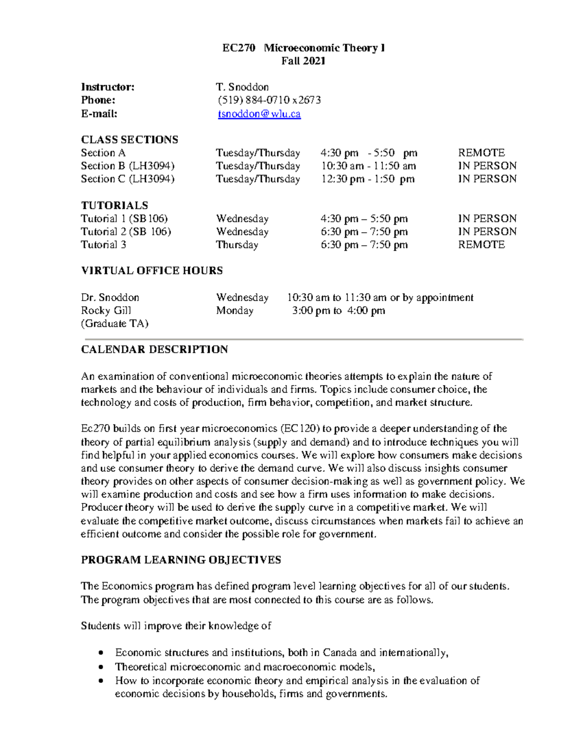 Ec270 Course Outline for Fall 2021 - EC270 Microeconomic Theory I Fall 2021 Instructor: T ...