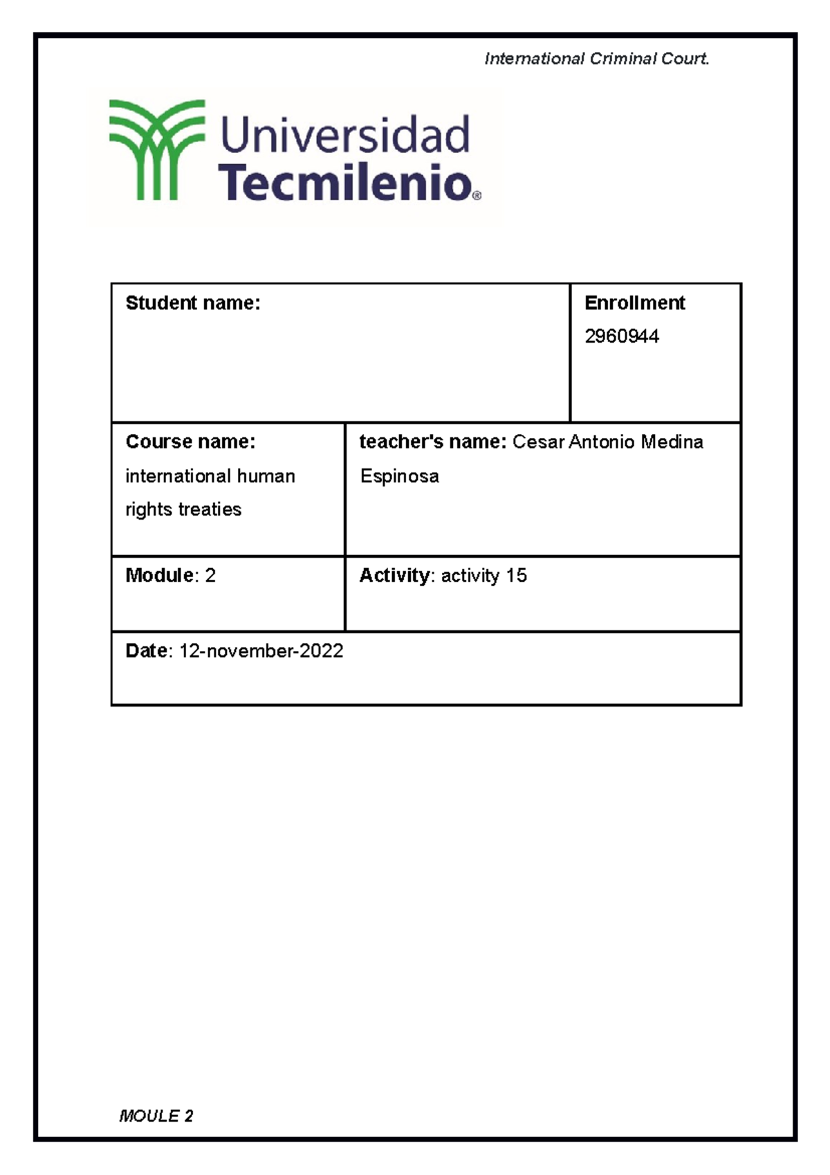 Act15- Human rights-Fatima Bashir - Student name: Enrollment 2960944 Course name: international ...
