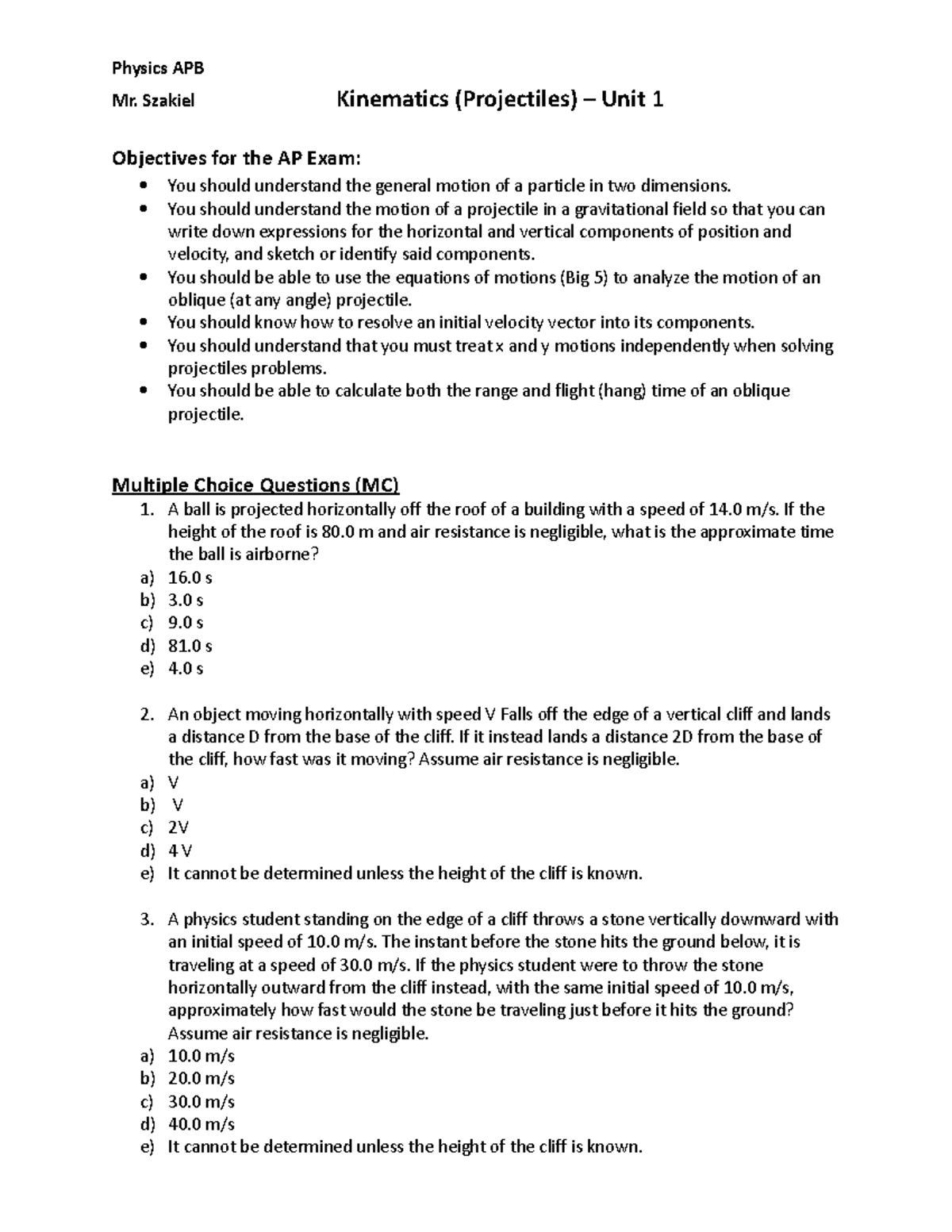 1-15-15 Projectile Motion AP1 - Review Set - Physics APB Mr. Szakiel ...