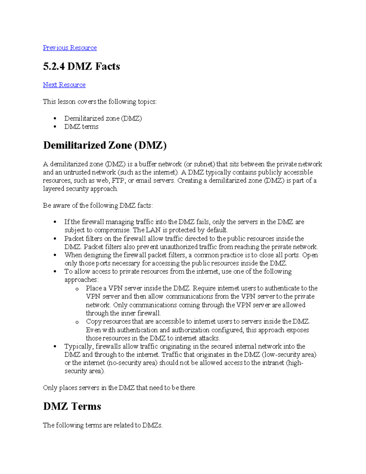 5.2.4 DMZ Facts - notes - Previous Resource 5.2 DMZ Facts Next Resource ...
