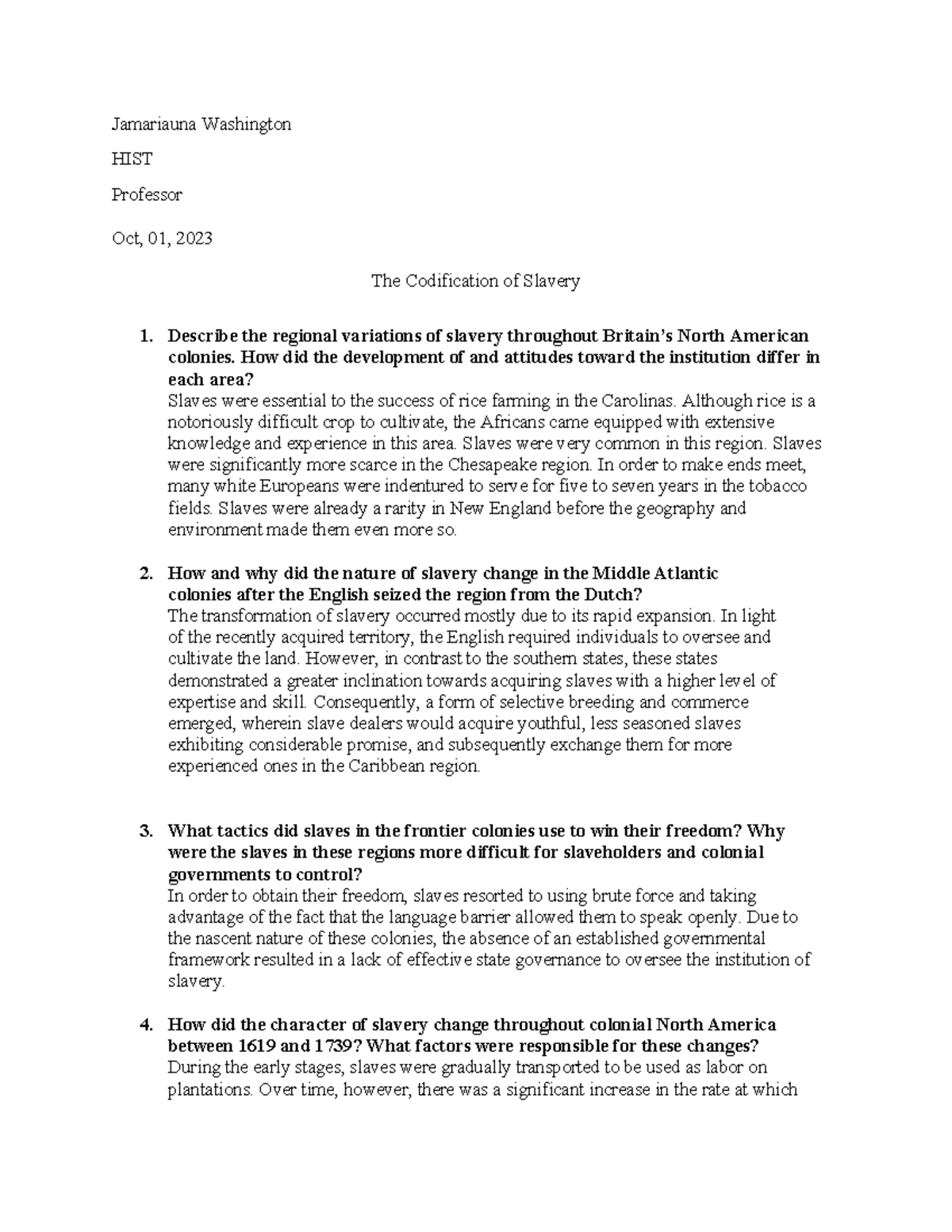 The Codification of Slavery - Jamariauna Washington HIST Professor Oct ...