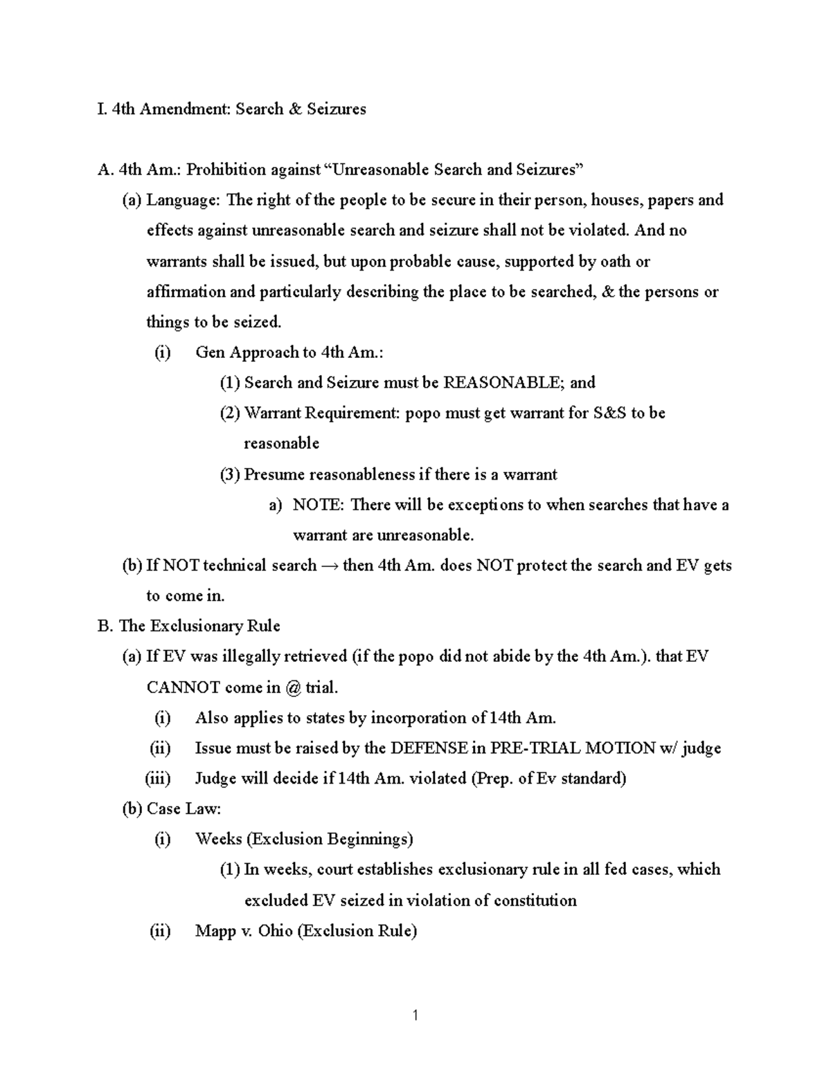 Criminal Procedure - Justin Outline - I. 4th Amendment: Search ...