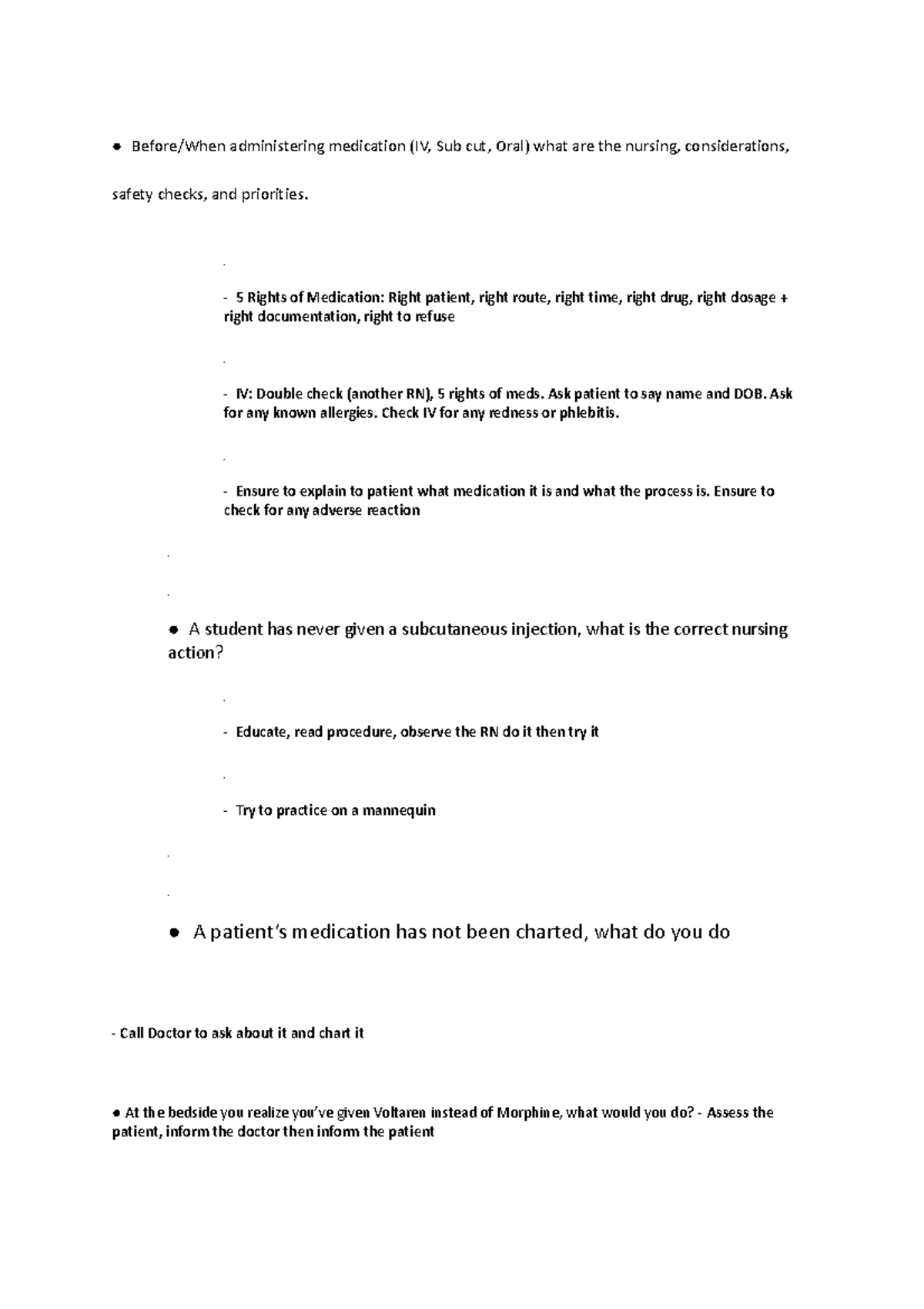 States questions 1 - Before/When administering medication (IV, Sub cut ...
