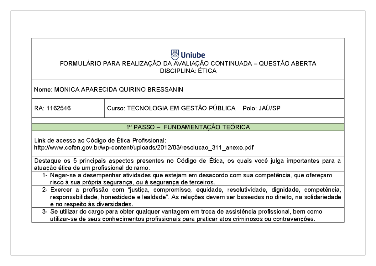 ACQA DA Disciplina Ética- Monica - FORMULÁRIO PARA REALIZAÇÃO DA ...