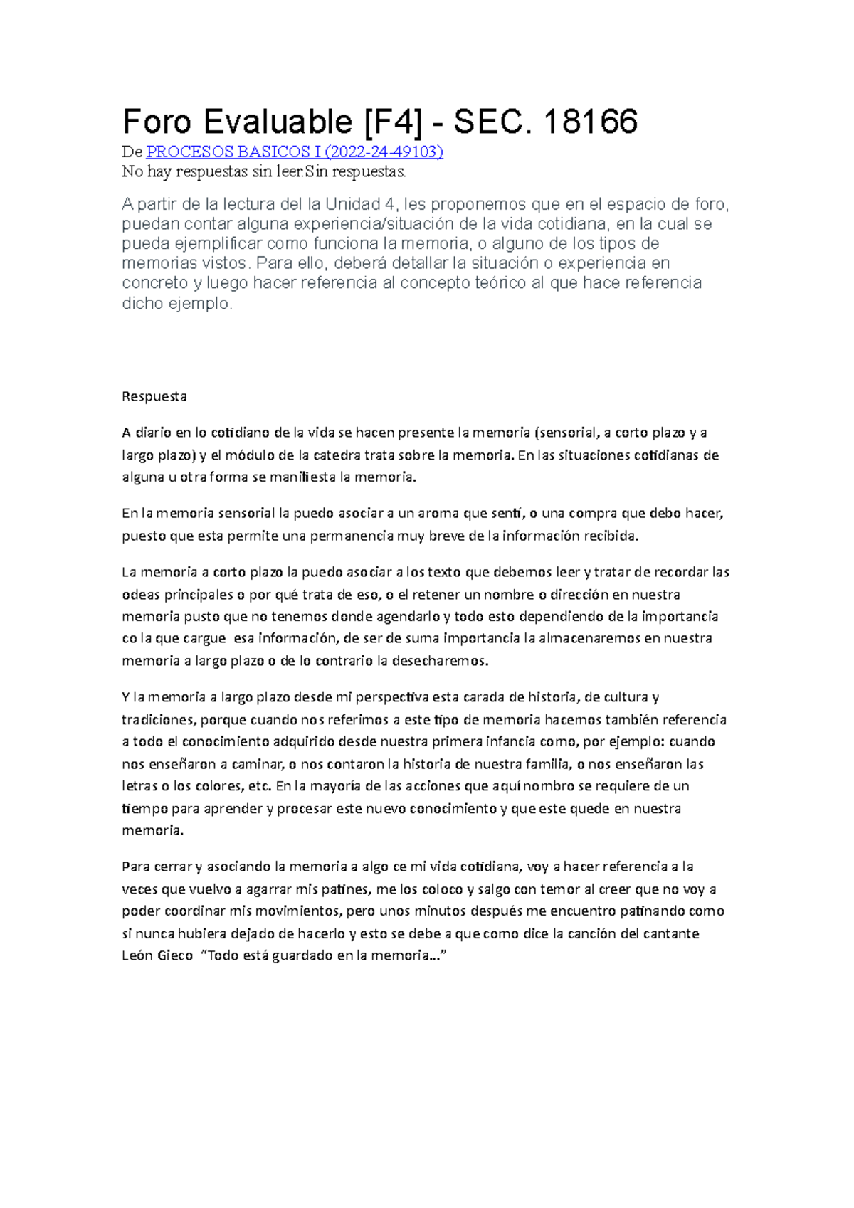 Foro 4 - foro evaluable - Foro Evaluable [F4] - SEC. 18166 De PROCESOS BASICOS I (2022-24-49103 ...
