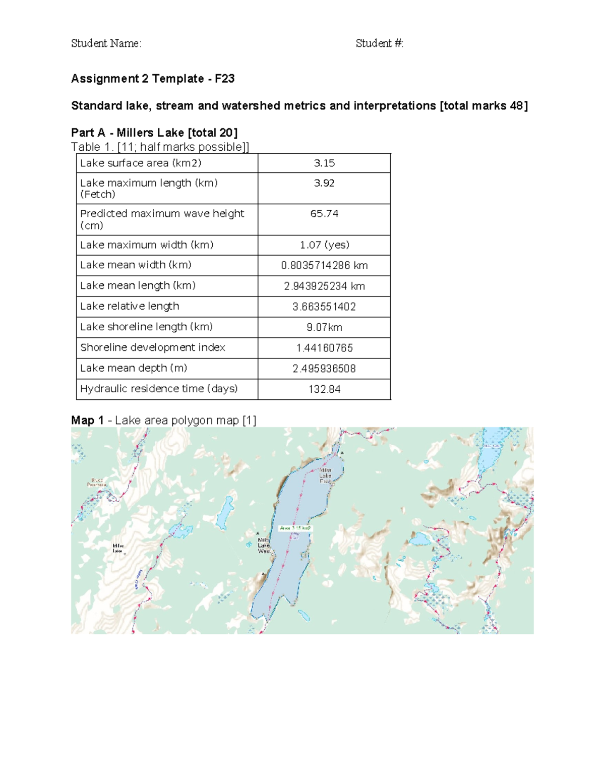 BIOL 3450 Assignment 2 - Assignment 2 Template - F Standard lake, stream and watershed metrics ...