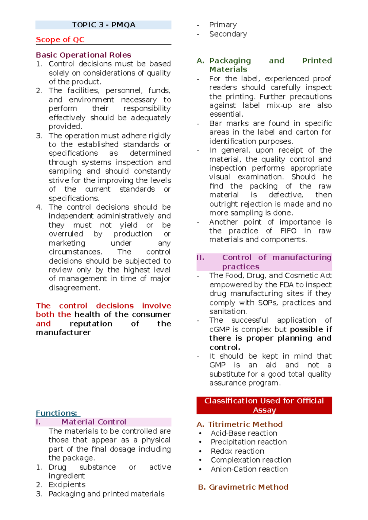 Topic 3 - PMQA311 - TOPIC 3 - PMQA Scope of QC Basic Operational Roles Control decisions must be ...