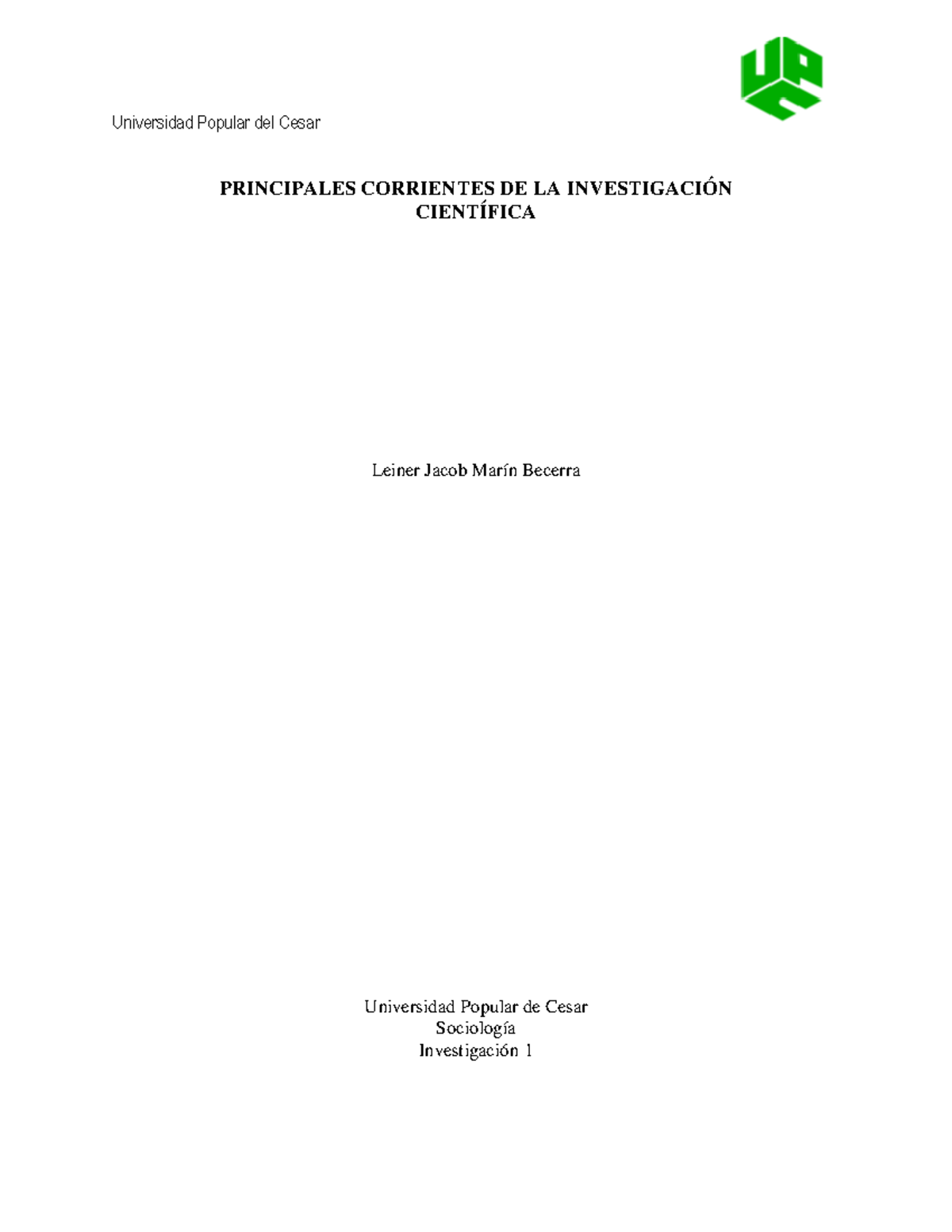 Trabajo - sfsfsf - Universidad Popular del Cesar PRINCIPALES CORRIENTES ...