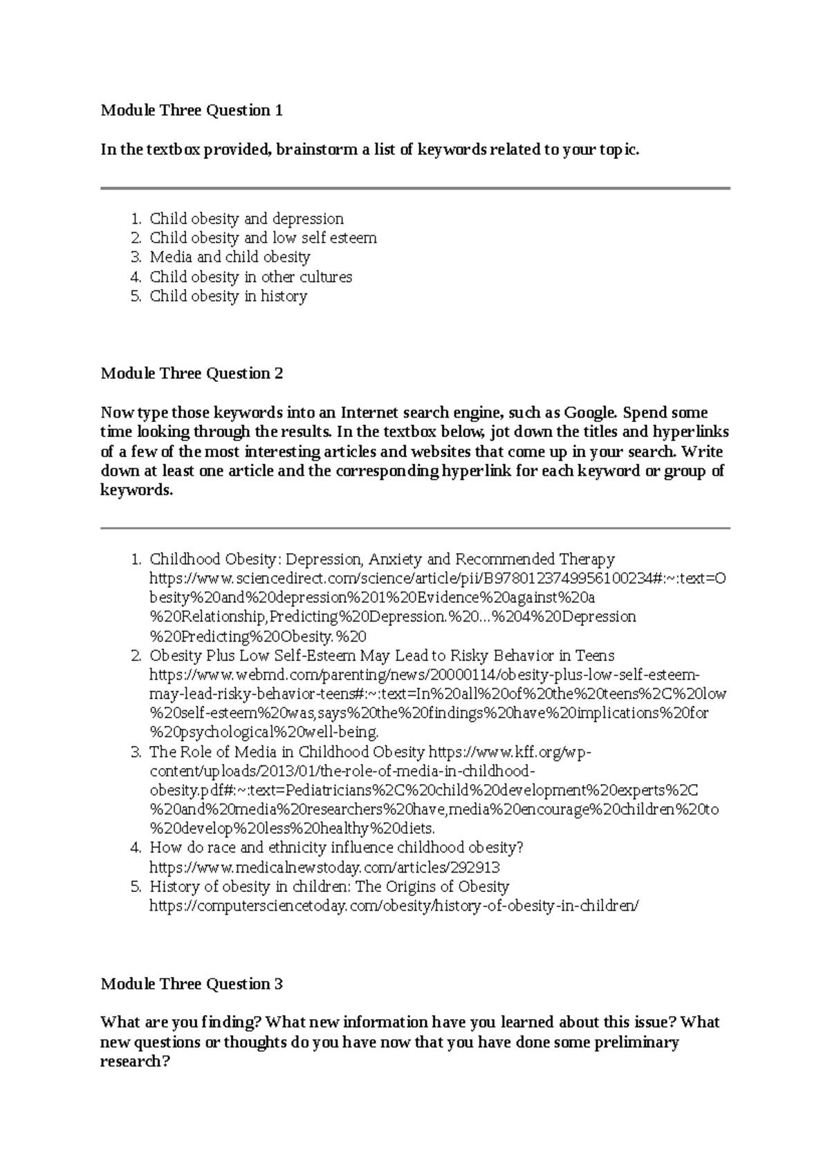 Module 3 Short Response Brittany Welch - Module Three Question 1 In the textbox provided ...