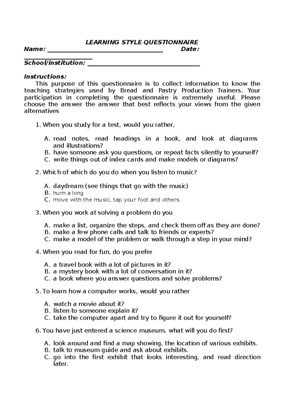Learning Style Questionnaire - LEARNING STYLE QUESTIONNAIRE Name: - Studocu