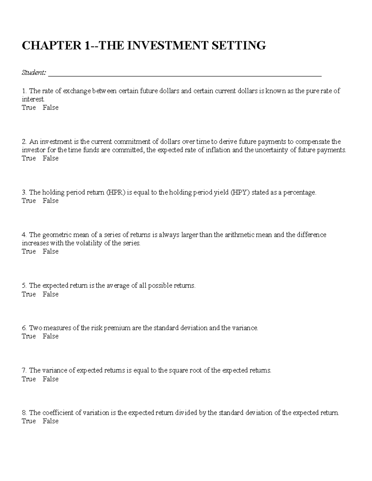 Investment test bank master file - CHAPTER 1-THE INVESTMENT SETTING ...