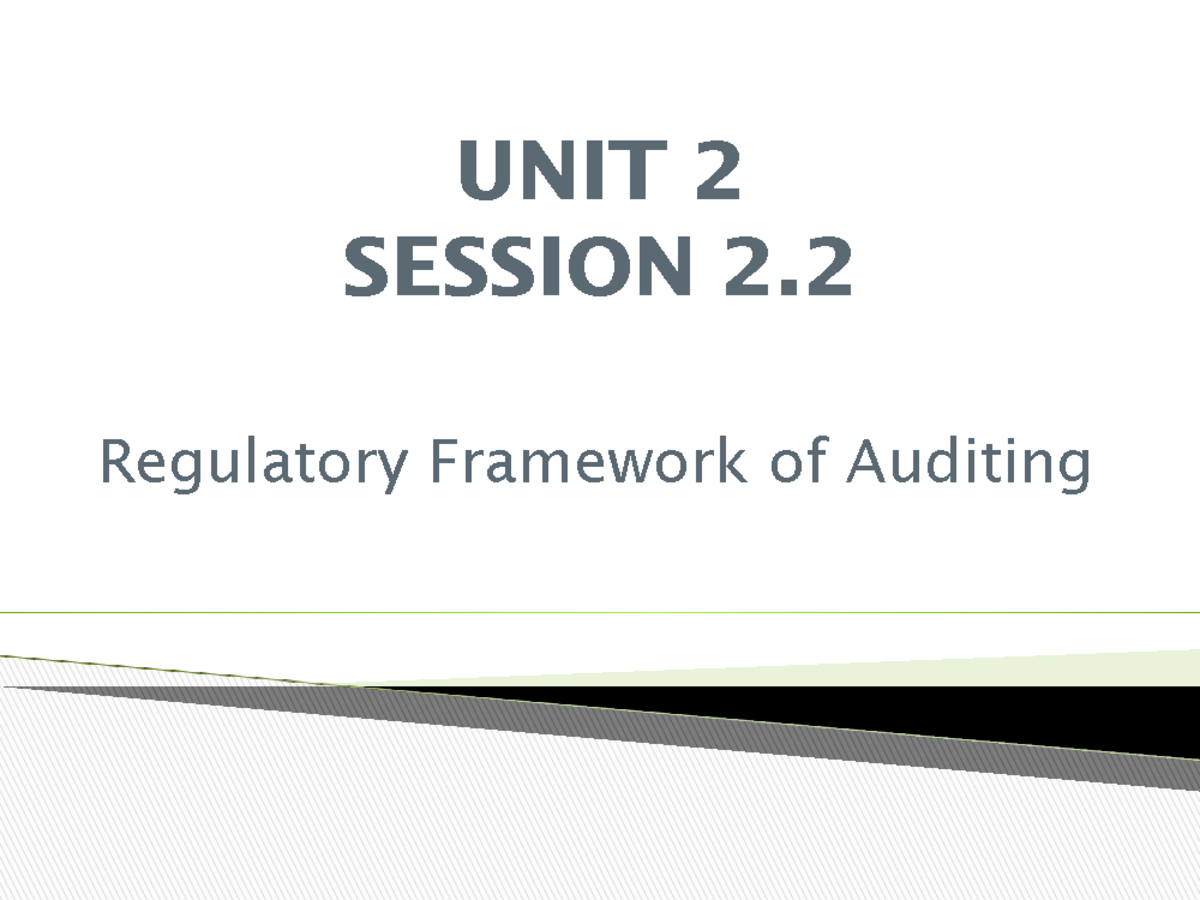 UNIT 2 Session 2 - Notes - Auditing - Studocu