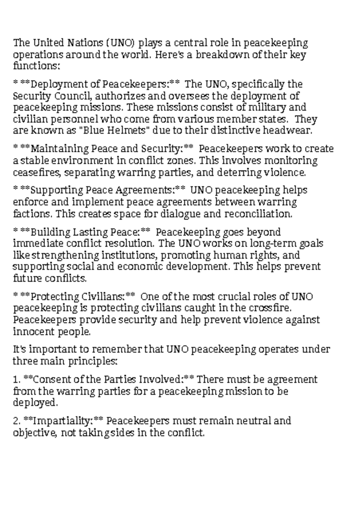 Peace keeping - The United Nations (UNO) plays a central role in ...