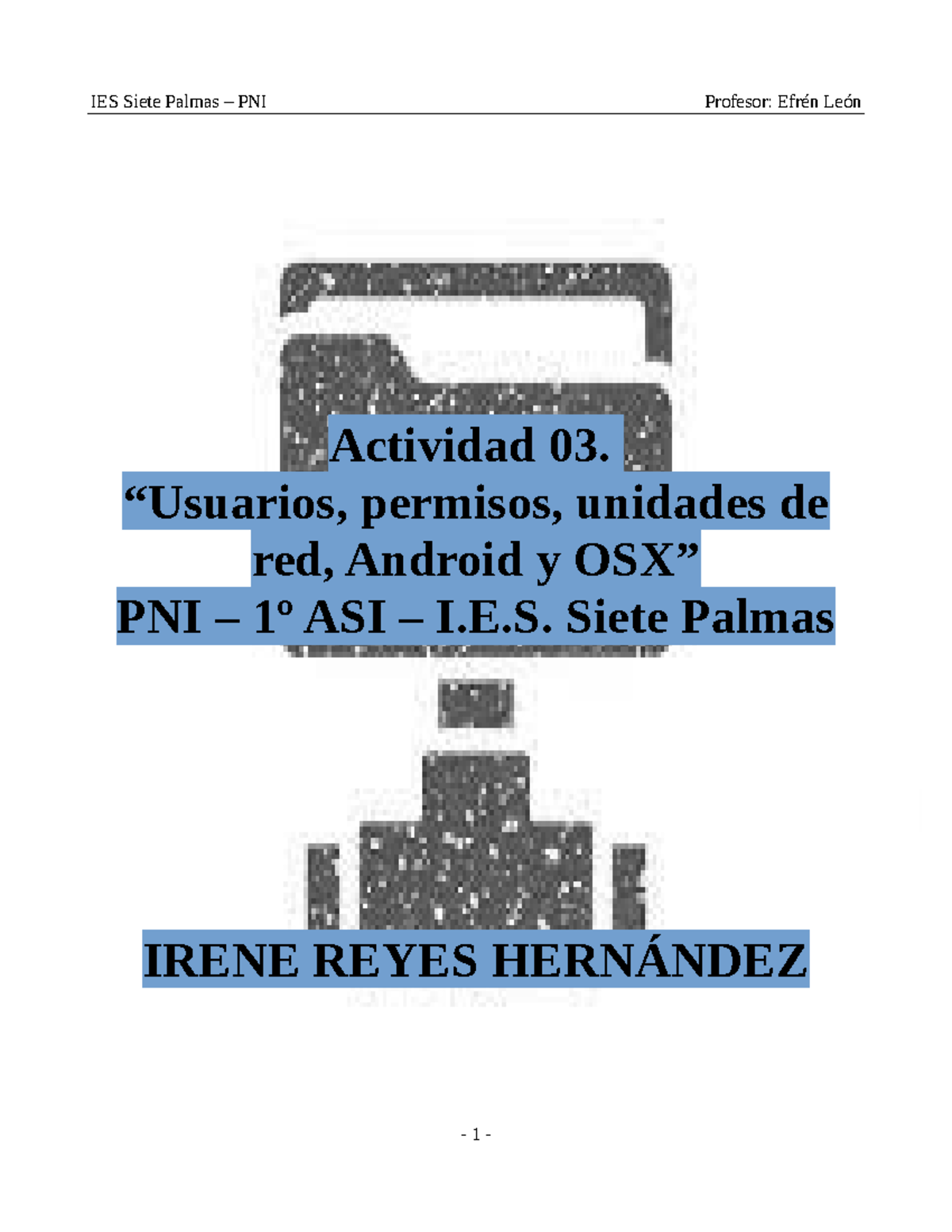 Actividad 03 - Administracion usuarios y archivos Android - Actividad 03. “Usuarios, permisos ...