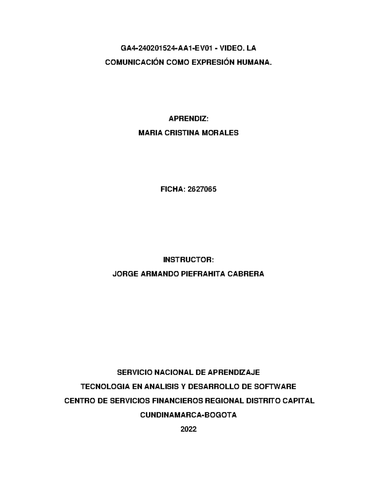GA4-2402015 24-AA1-EV01 - Video. La Cominocacion como expresion Humana ...