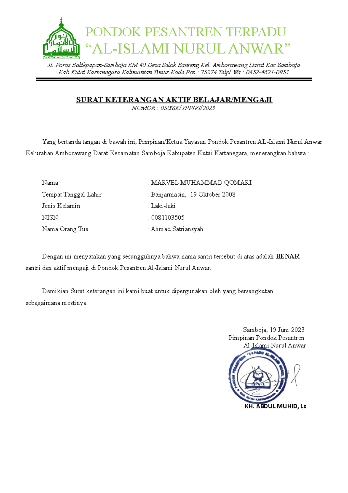 Surat Keterangan Aktif Belajar Mengaji - PONDOK PESANTREN TERPADU “AL-ISLAMI NURUL ANWAR” JL ...