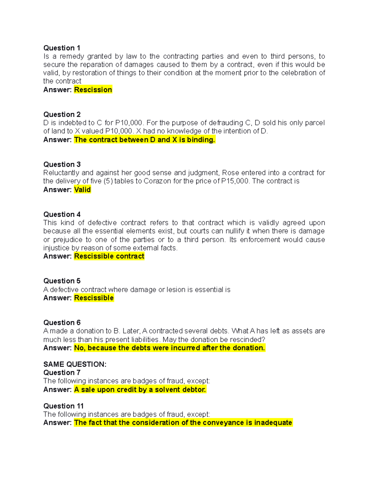 Rescissible-Contracts - Question 1 Is a remedy granted by law to the ...