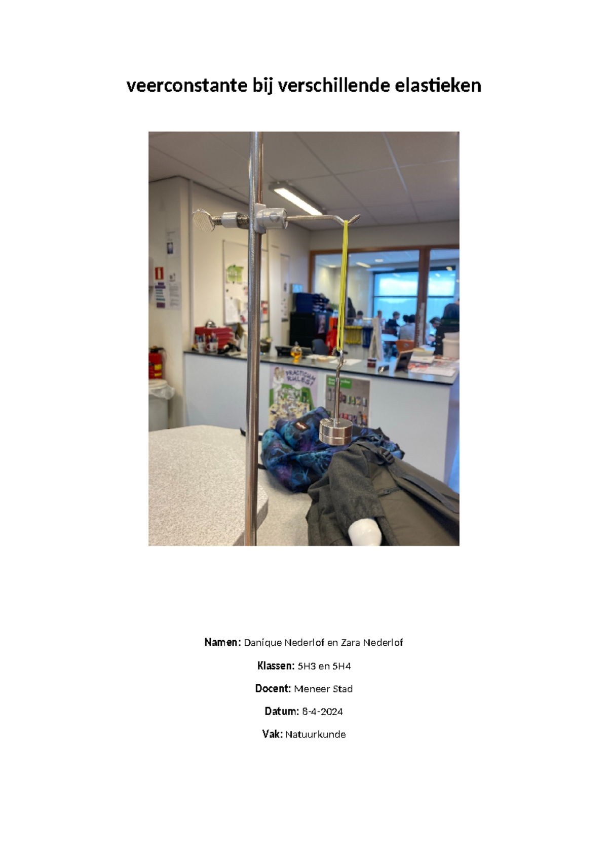 Elasticiteit bij verschillende elastieken - veerconstante bij ...