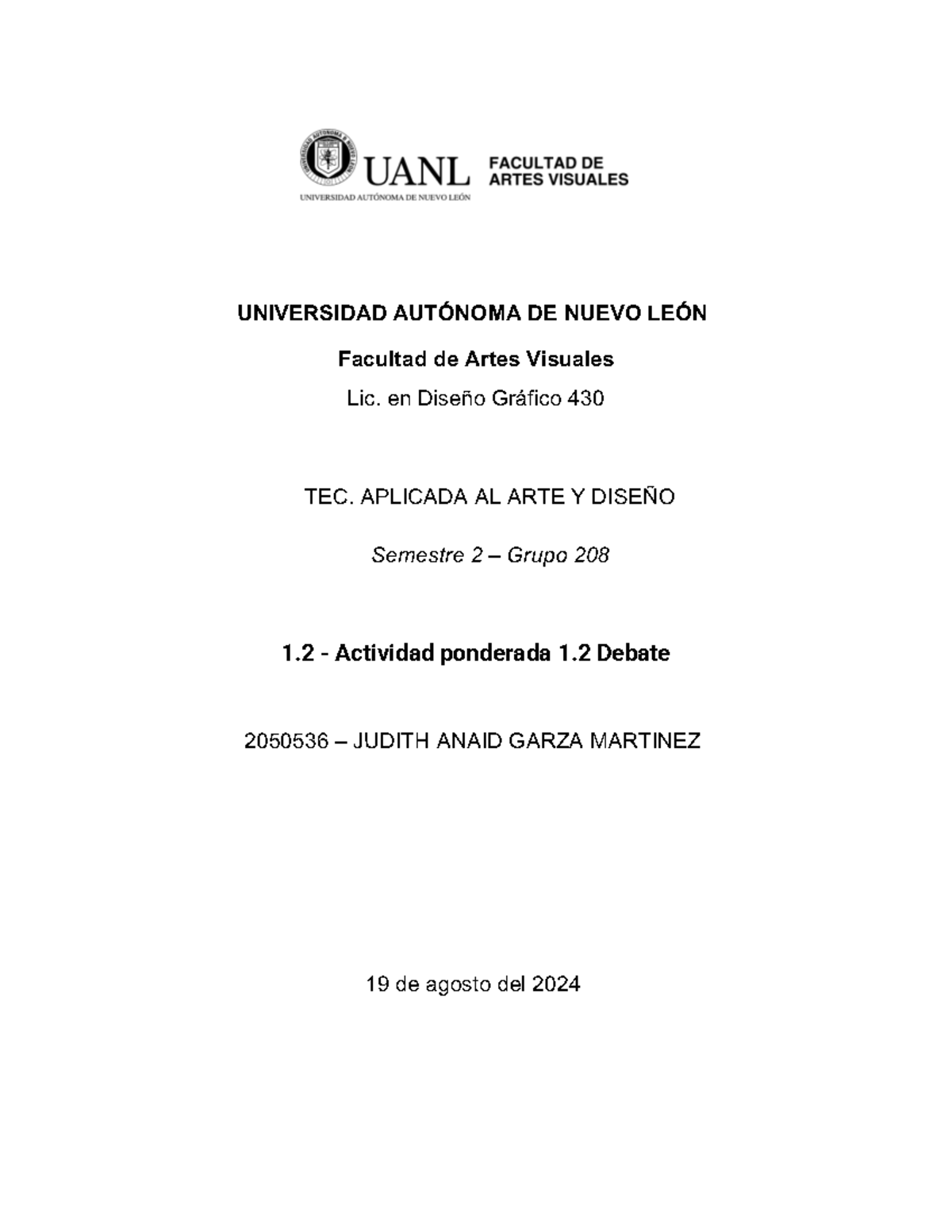 Debate Garza Martinez Judith Anaid - arte del siglo xx - UNIVERSIDAD ...