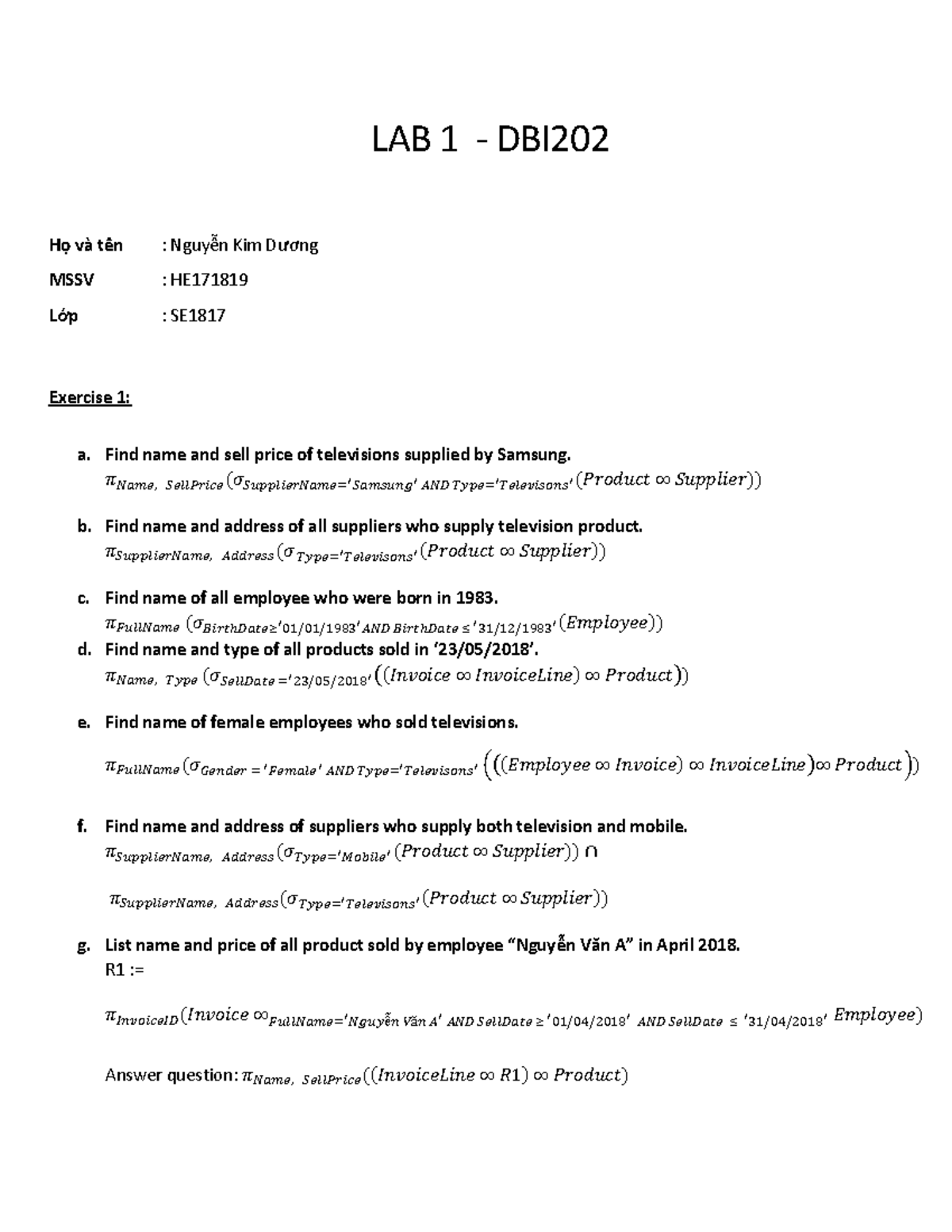 Lab1 SE1817 Nguyễn Kim Dương - LAB 1 - DBI H漃⌀ v愃 tÍn : Nguy ̀n Kim Dương MSSV : HE Lớ p : SE ...