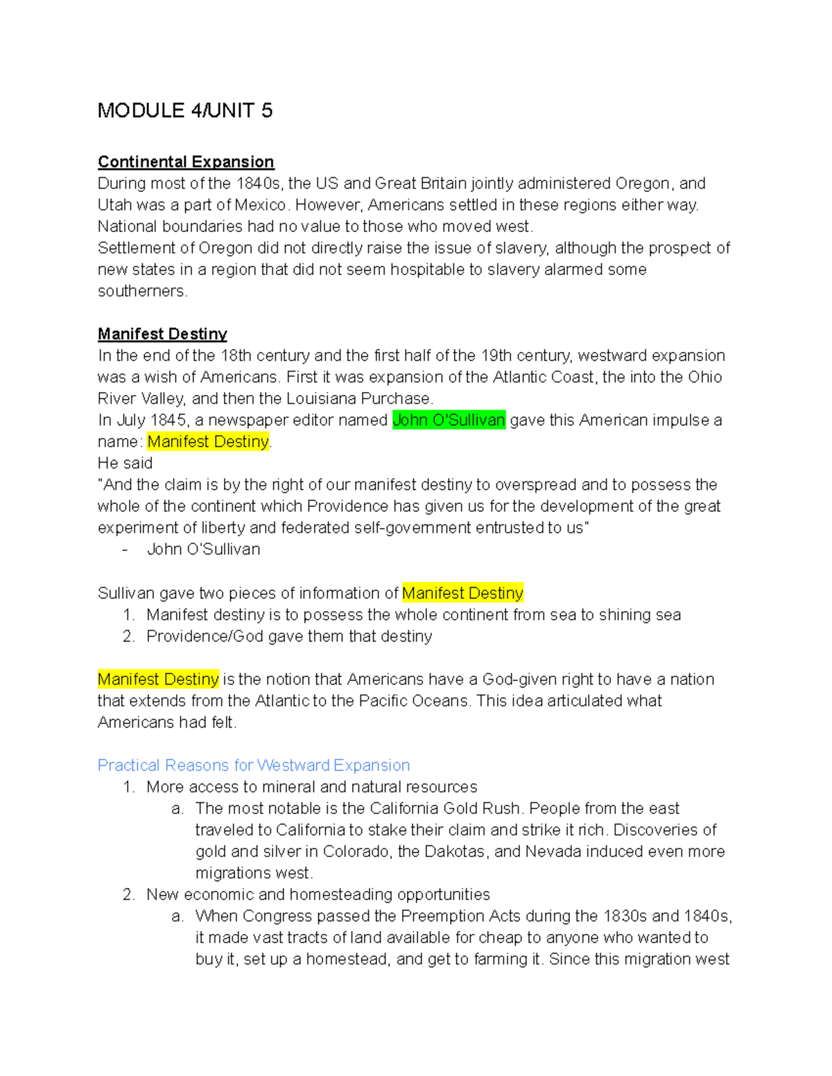 Apush Module 4 - MODULE 4/UNIT 5 Continental Expansion During most of the 1840s, the US and ...
